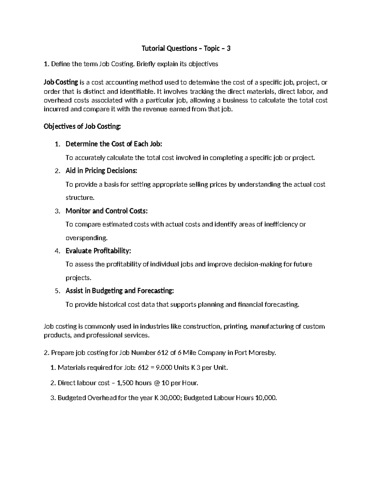 Job Costing Tutorial Questions - Topic 3 Analysis - Studocu