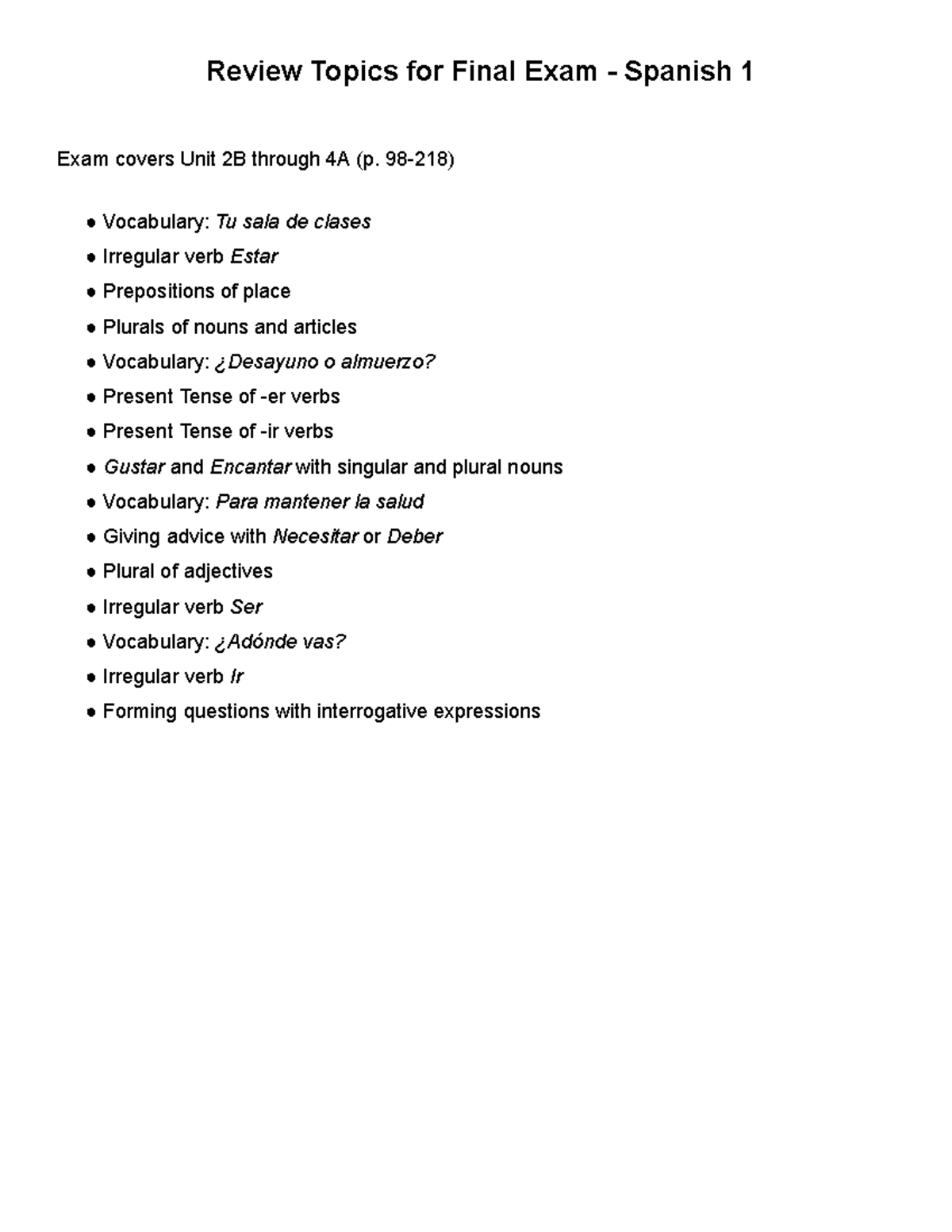 Final Exam Review Topics for Spanish 1 (Units 2B-4A) - Review Topics ...