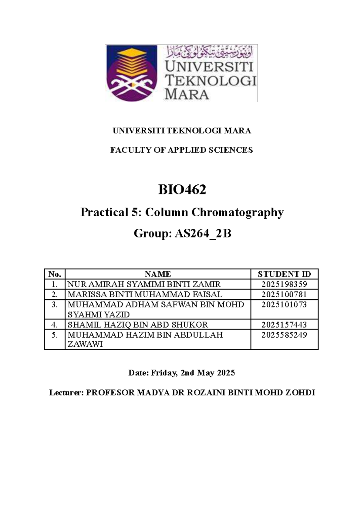 LAB Report BIO462: Column Chromatography Practical 5 Analysis - Studocu
