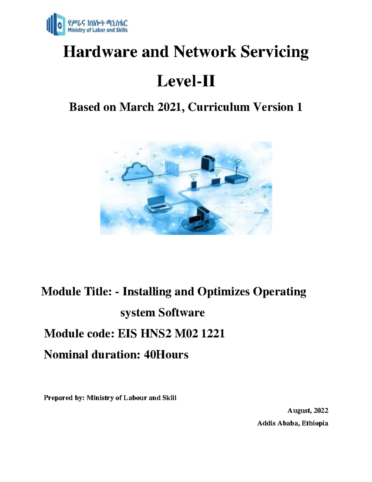 EIS HNS2 M02 1221: Installing and Optimizing Operating System Software ...