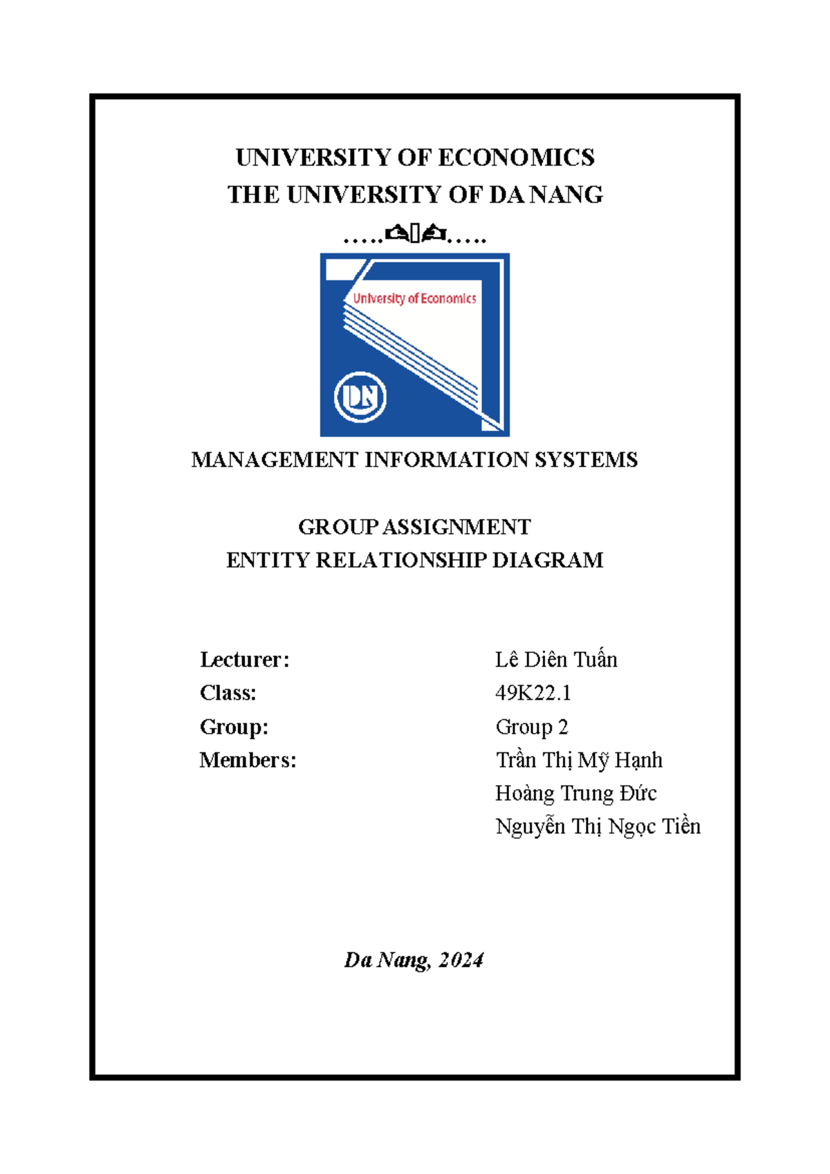 ERD Group Assignment for Management Information Systems (49K22) - Studocu