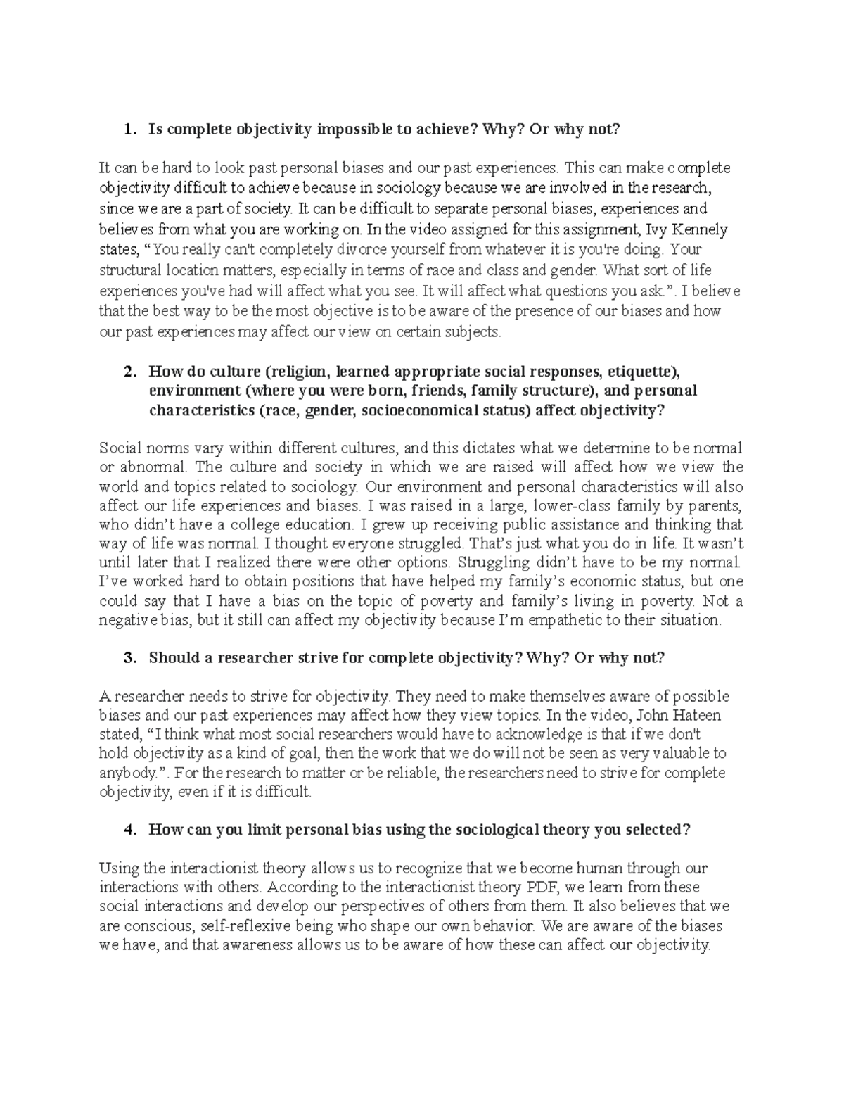 2-2 Assignment - Is complete objectivity impossible to achieve? Why? Or ...