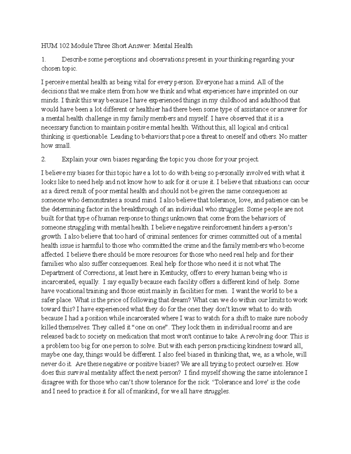 HUM 102 Module Three Short Answer - I perceive mental health as being ...