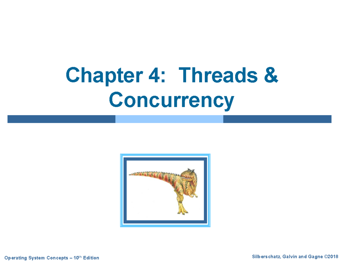 Chapter 4: Threads and Concurrency in OS Concepts (10th Ed) - Studocu