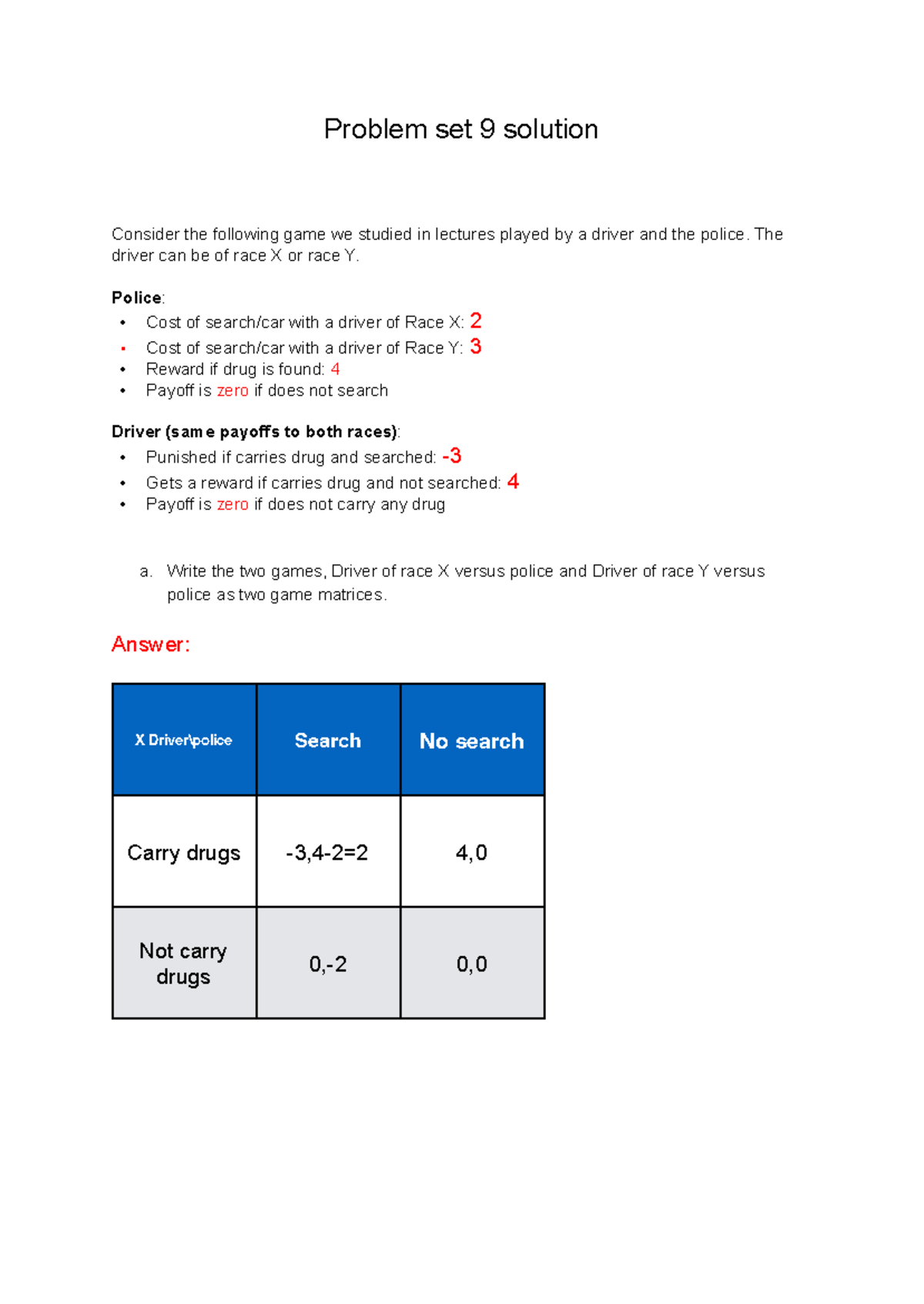 Problem Set 9 Solution: Game Theory Analysis of Police and Driver Interaction - Studocu