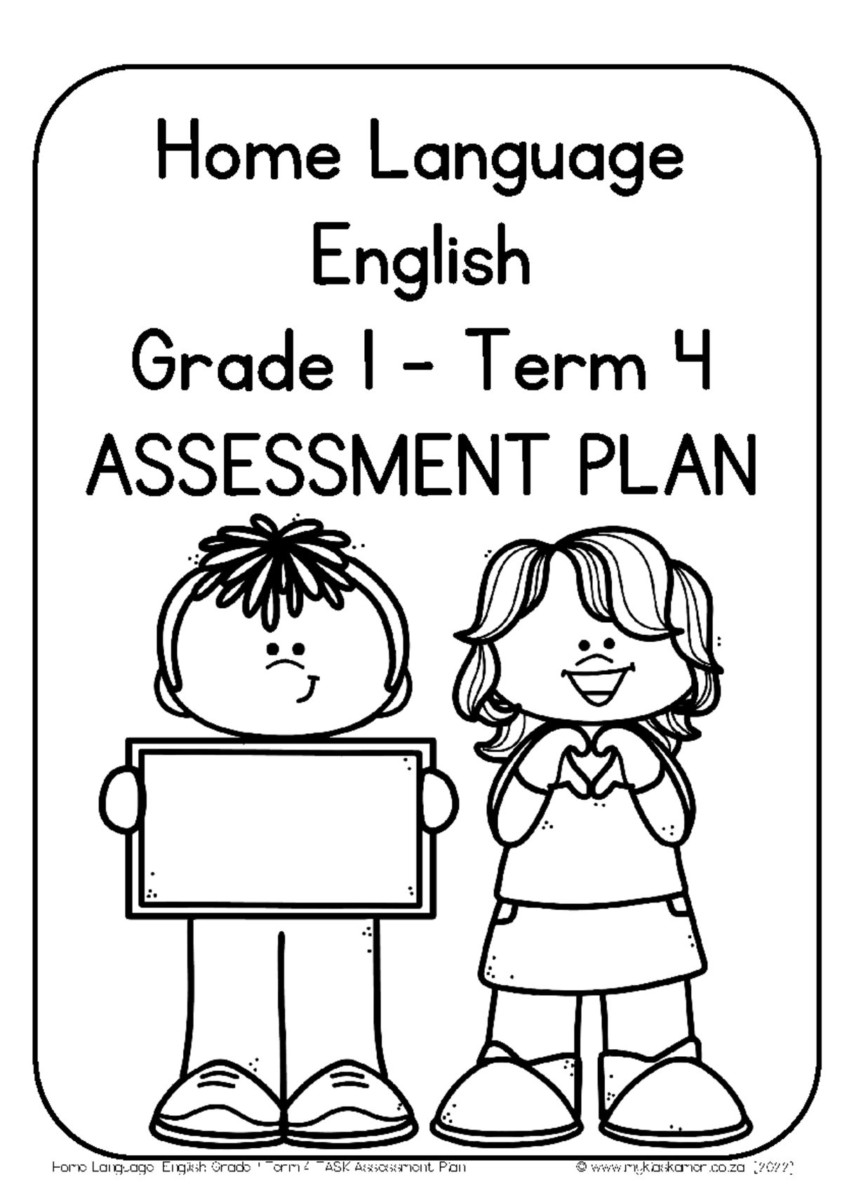 Grade 1 HL ENG Term 4 Assessment Plan for Home Language Tasks - Studocu