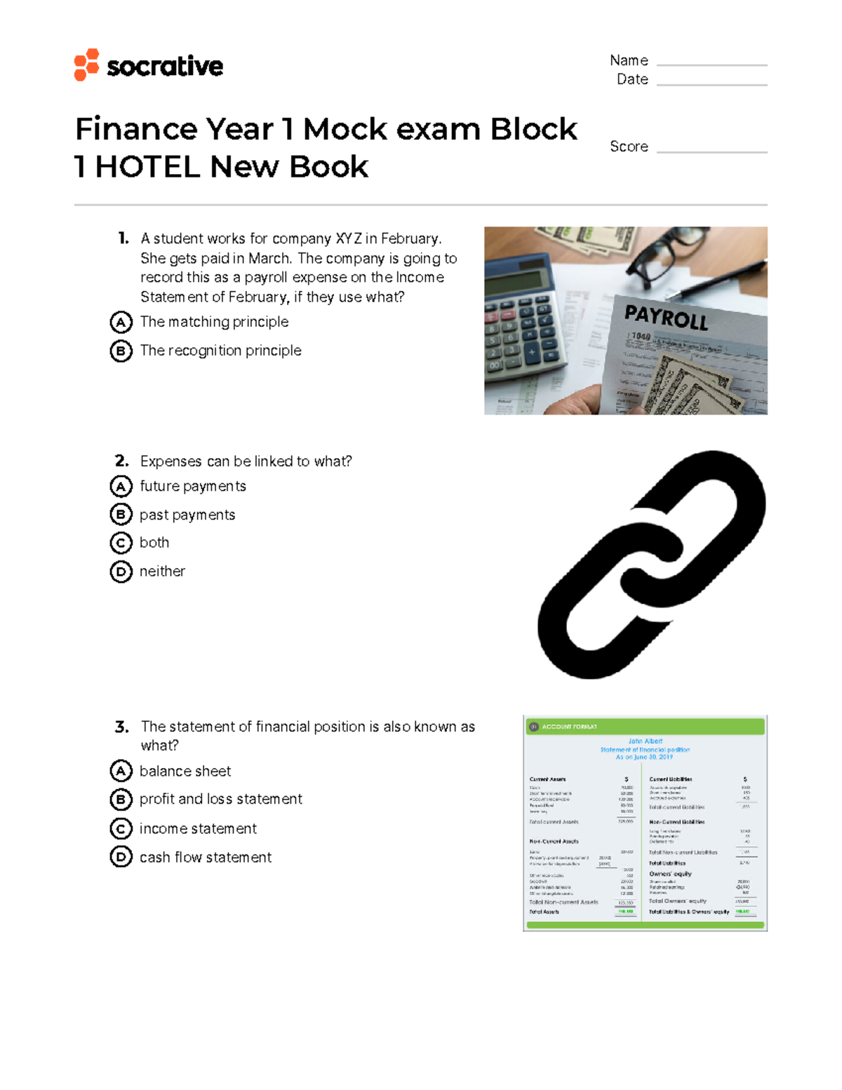 Mock exam 1 - Mock exam - Name Date Finance Year 1 Mock exam Block 1 ...