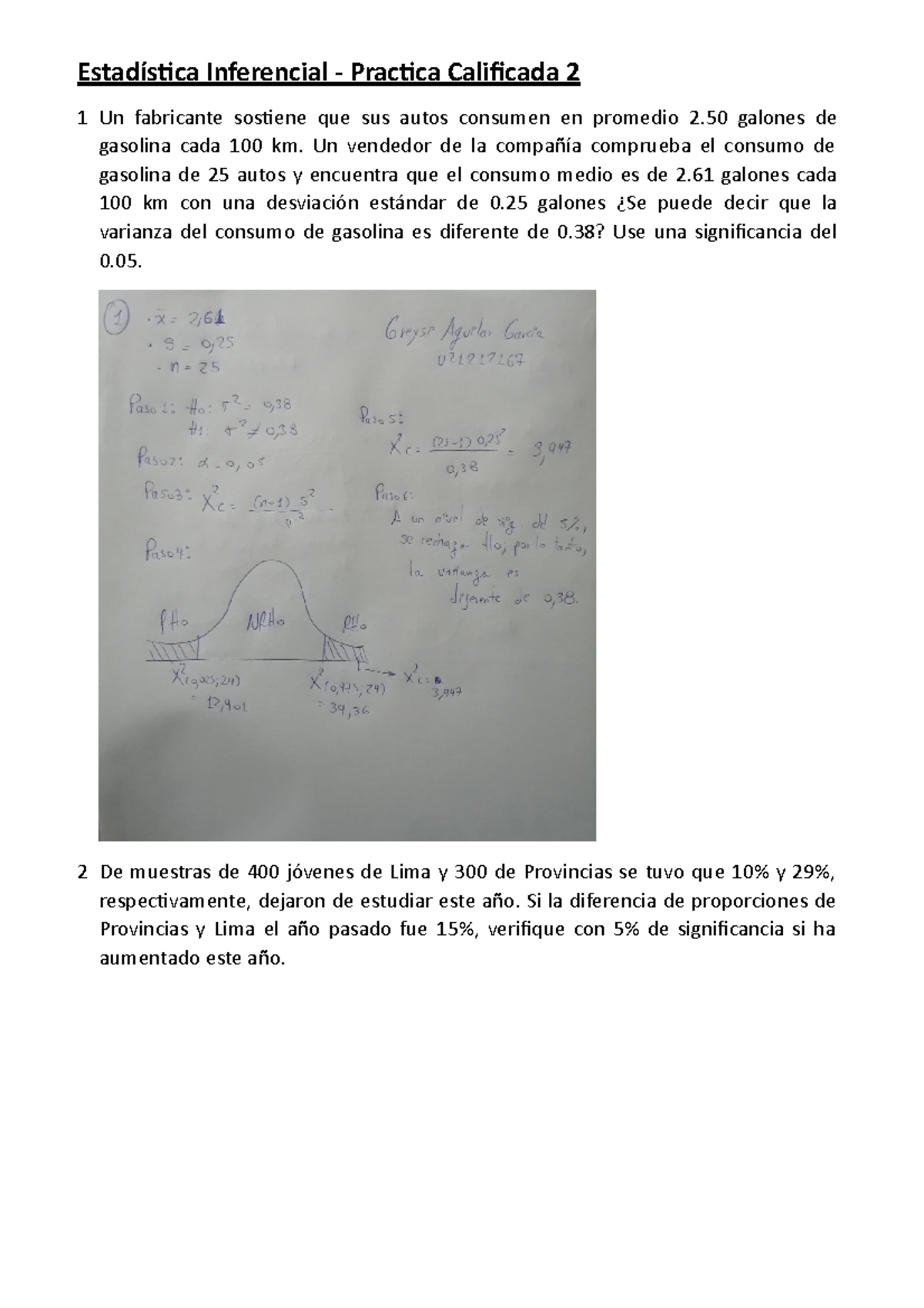 Practica Calificada 2 Estadistica inferencial 181122 - Estadística Inferencial - Practica ...
