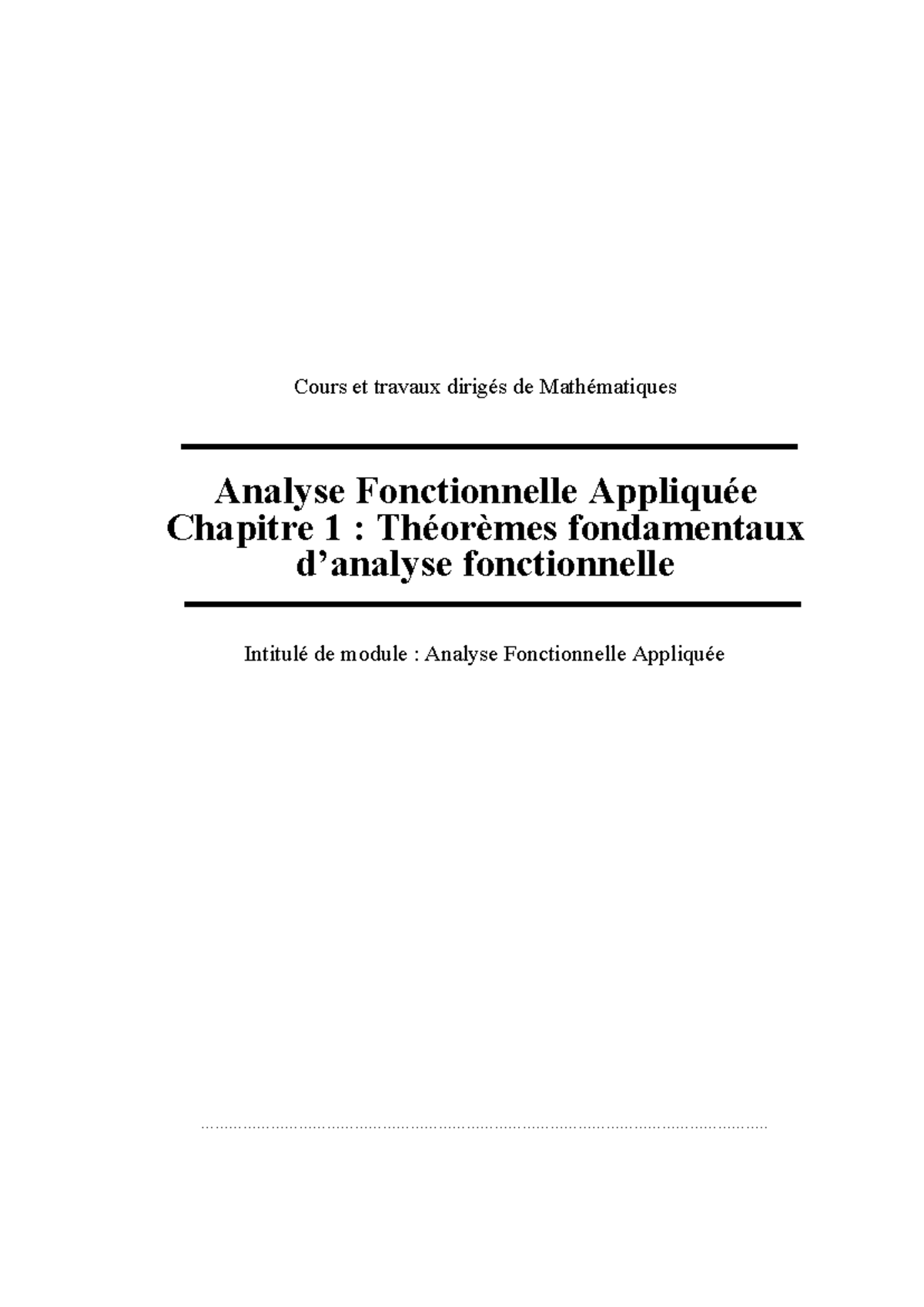Notes de Cours : Théorèmes Fondamentaux en Analyse Fonctionnelle (MATH ...
