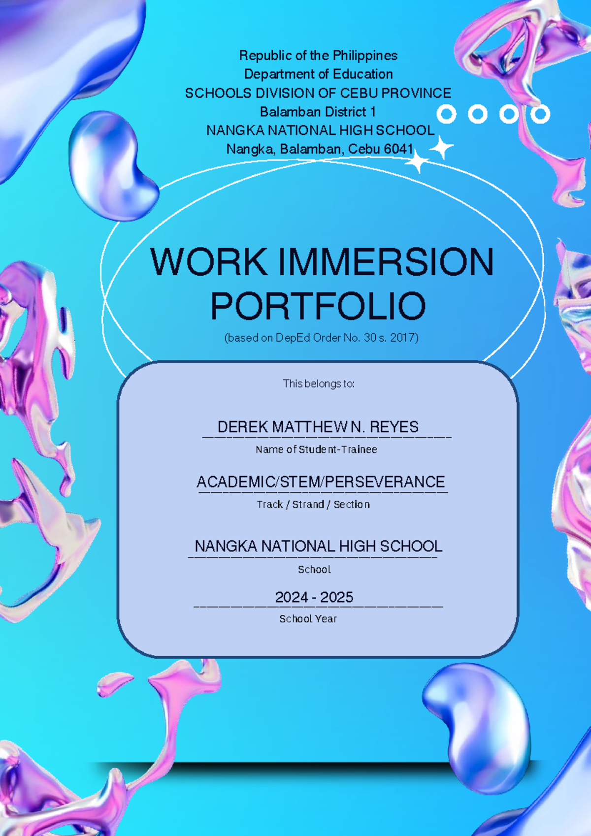 SHS Work Immersion Portfolio (Grade 12) - Derek Matthew N. Reyes - Studocu