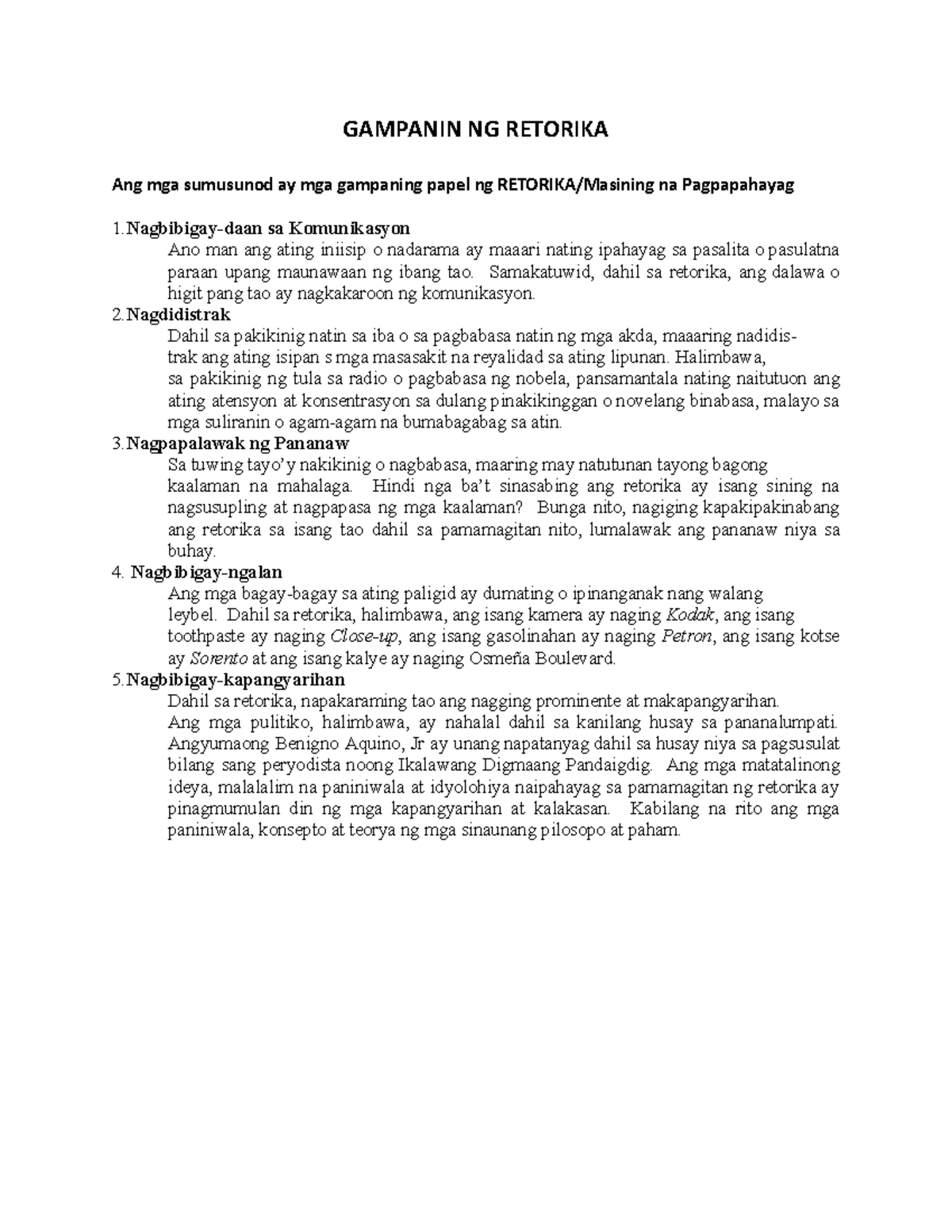 Gampanin NG Retorika - GAMPANIN NG RETORIKA Ang mga sumusunod ay mga ...