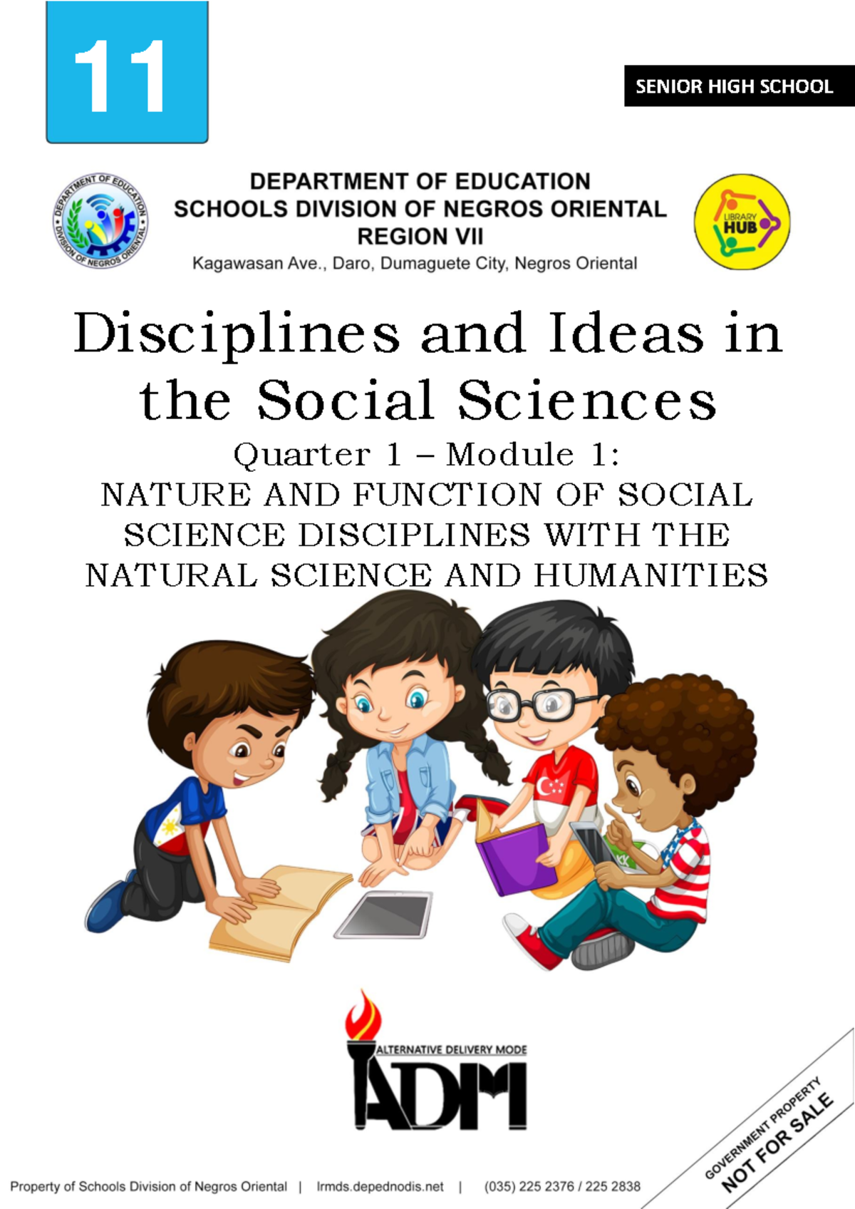 DISS Quarter-1 Module-1 - 11 ####### SENIOR HIGH SCHOOL Disciplines and ...