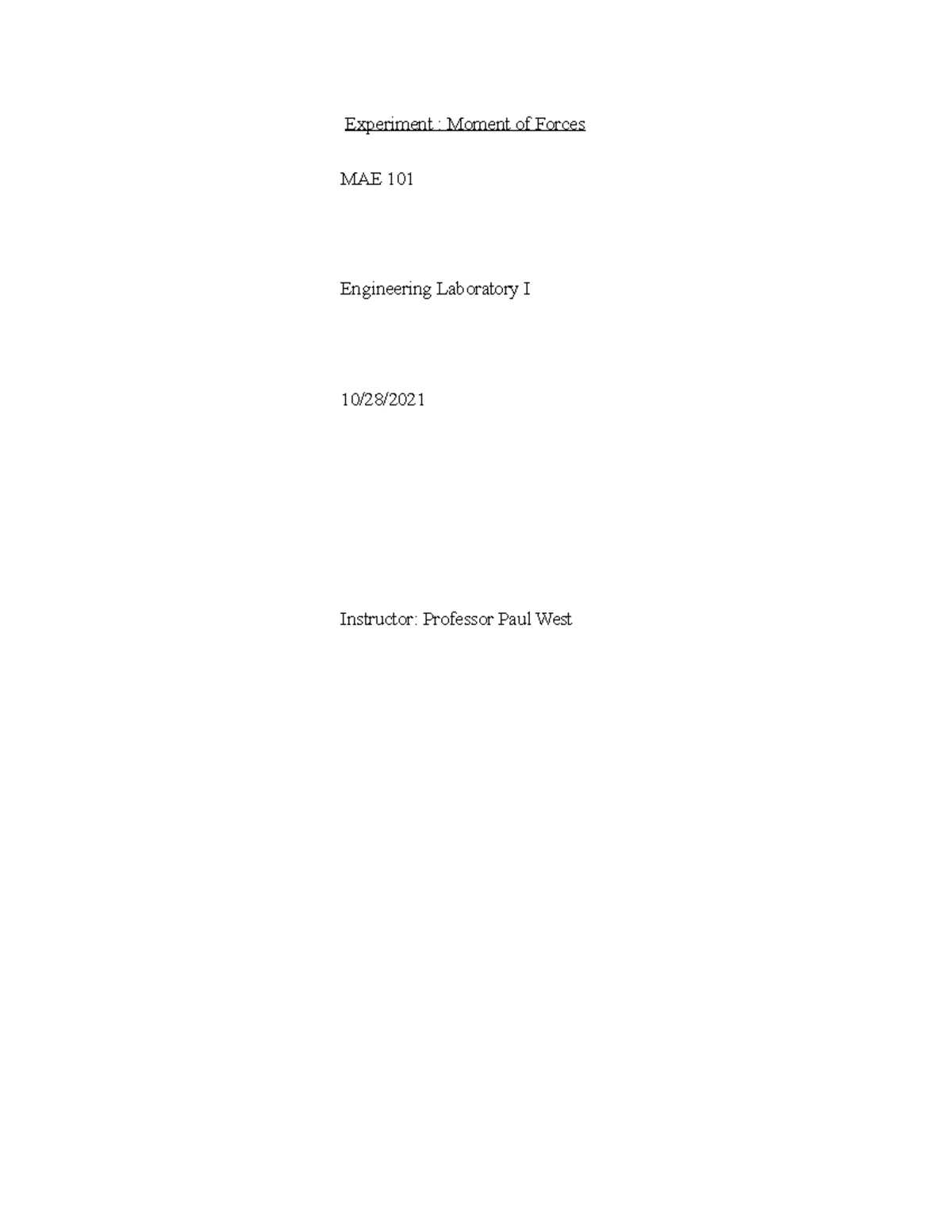 MAE 101 Experiment: Moment of Forces and Equilibrium Analysis - Studocu