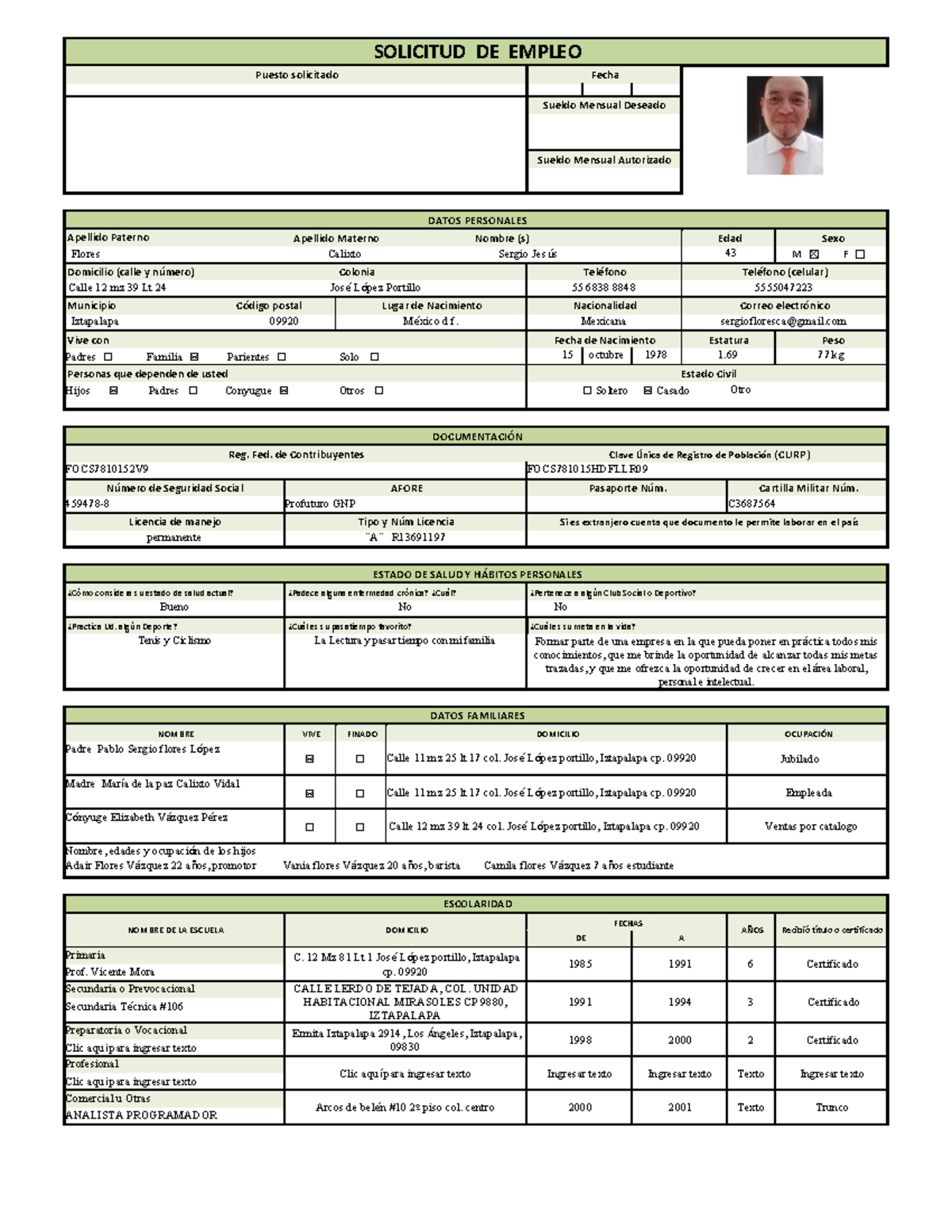 Solicitud sergio - ejemplo - SOLICITUD DE EMPLEO Puesto solicitado Fecha Sueldo Mensual Deseado ...