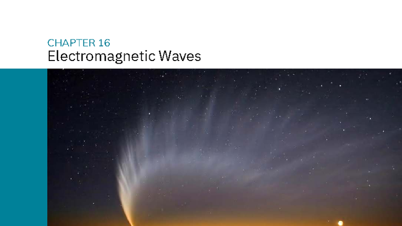 CHAPTER 16: Electromagnetic Waves and Their Applications in Physics - Studocu