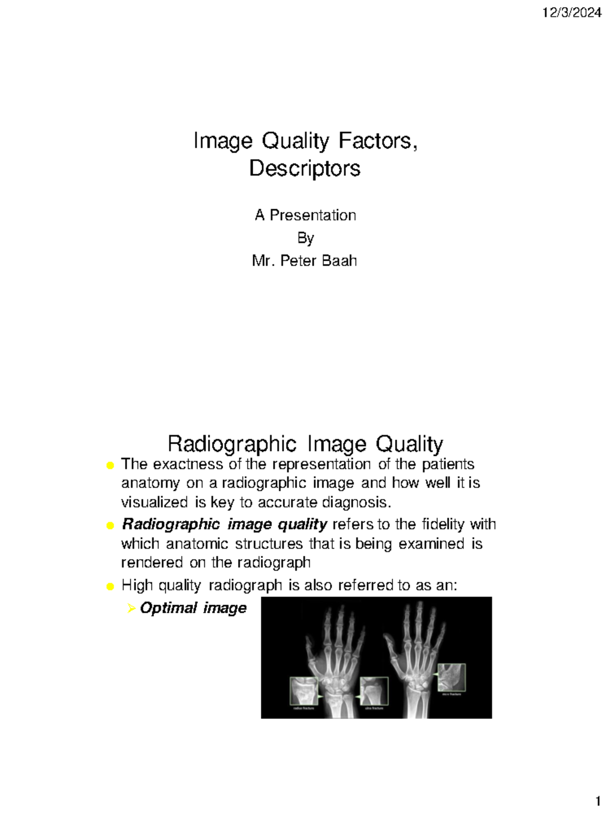 Receptor Exposure Maintenance and Image Quality Factors in Radiography ...