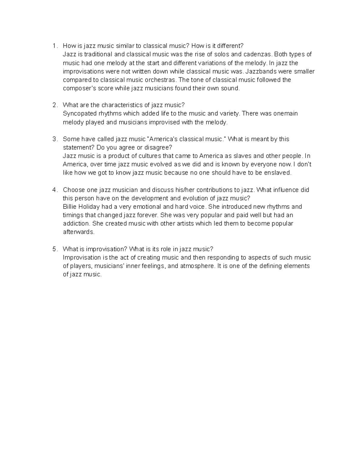 Unit 8 Critical Thinking Questions - How is jazz music similar to ...