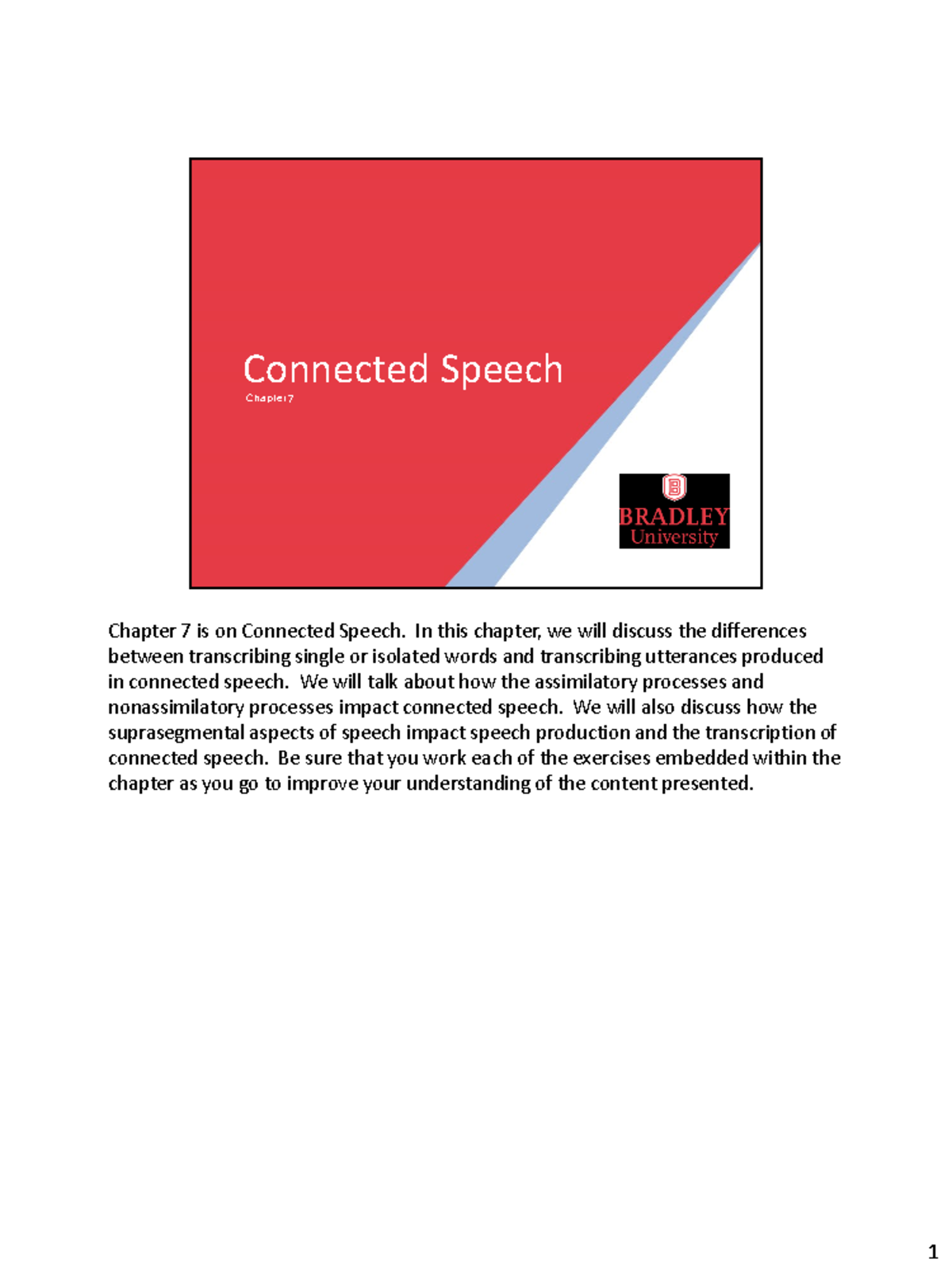 Chapter 7: Connected Speech - Transcription Processes and Considerations - Chapter 7 Connected ...