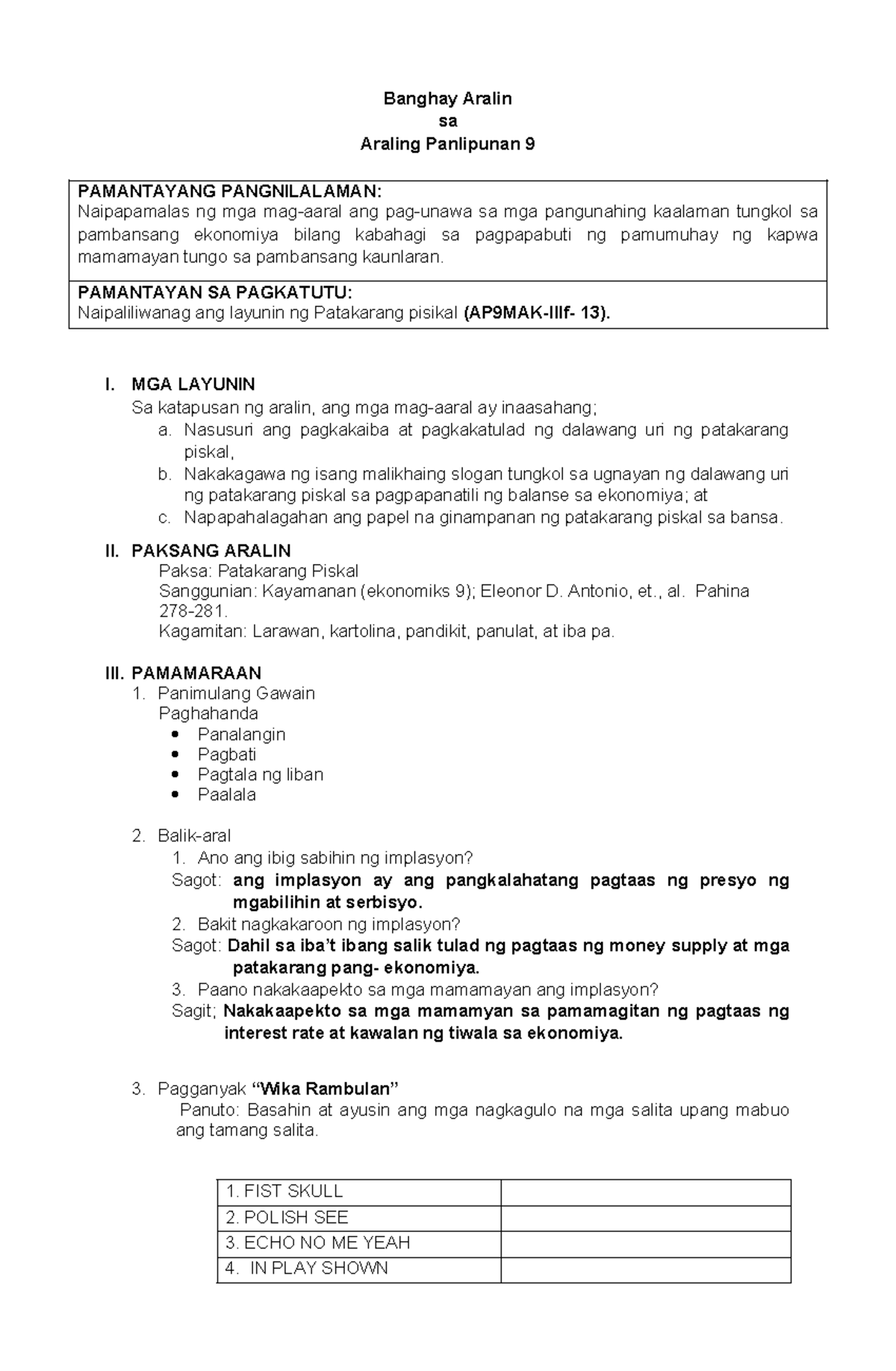 Script - Banghay Aralin sa Araling Panlipunan 9 PAMANTAYANG PANGNILALAMAN: Naipapamalas ng mga ...