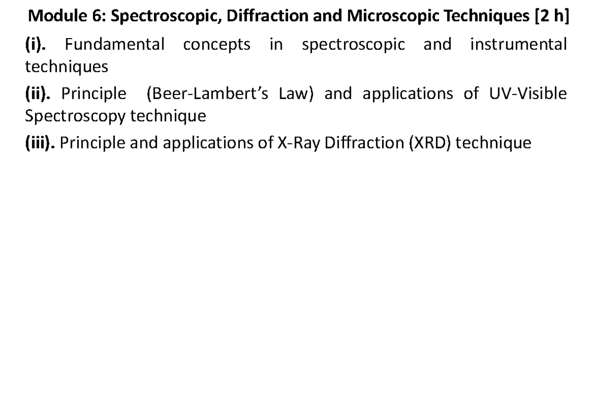Module 6: Spectroscopy, Diffraction & Microscopy Techniques Insights - Studocu