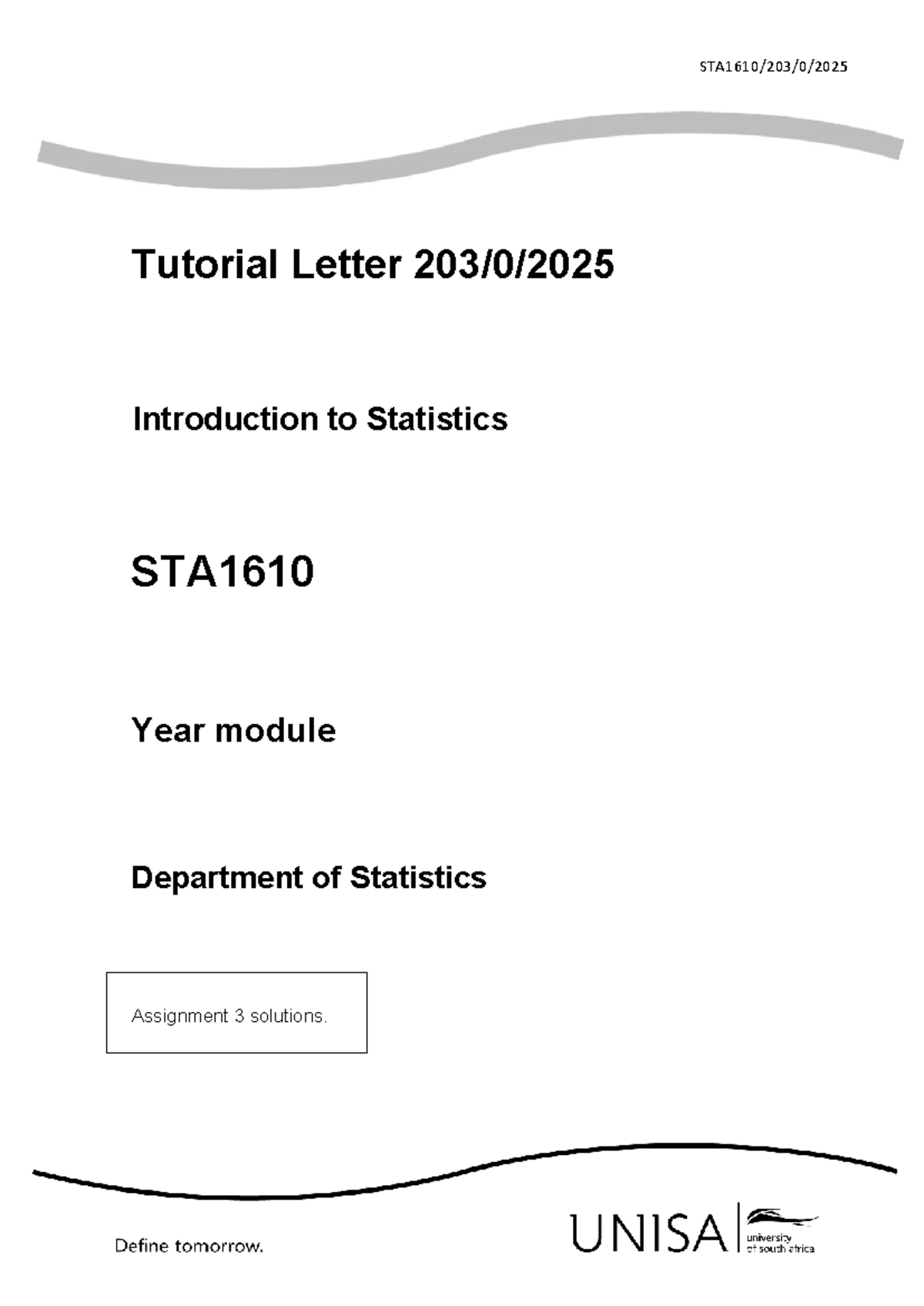 STA1610 2025 Assignment 3 Solutions: Introduction to Statistics - Studocu
