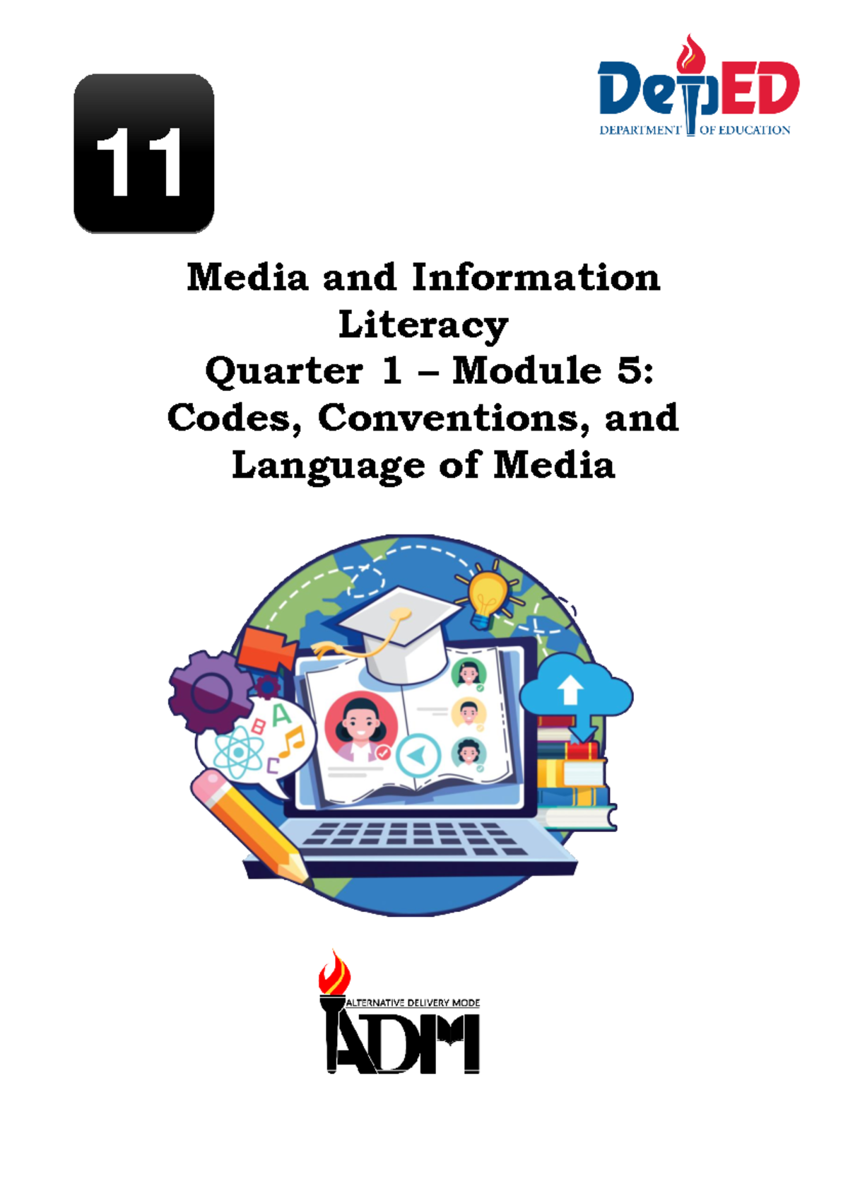 MIL Q1 M5 Media Codes, Conventions, and Language Study Resource - Studocu
