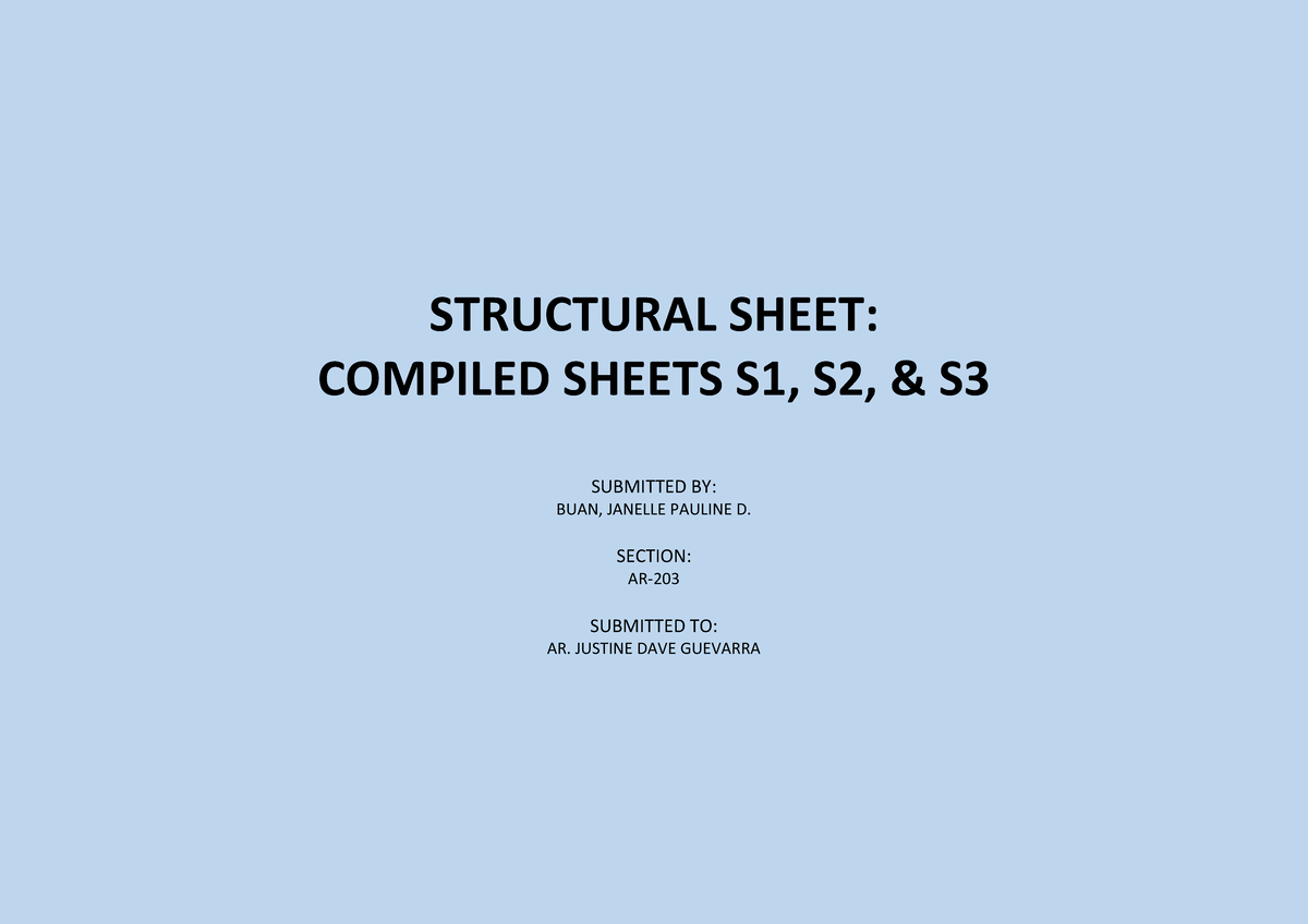 BT Estimate Prog Work 1&2 - Architecture - STRUCTURAL SHEET: COMPILED SHEETS S1, S2, & S - Studocu