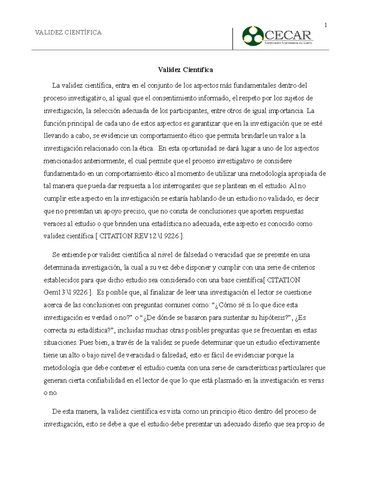 Validez Científica - 1 VALIDEZ CIENTÍFICA Validez Científica La validez ...