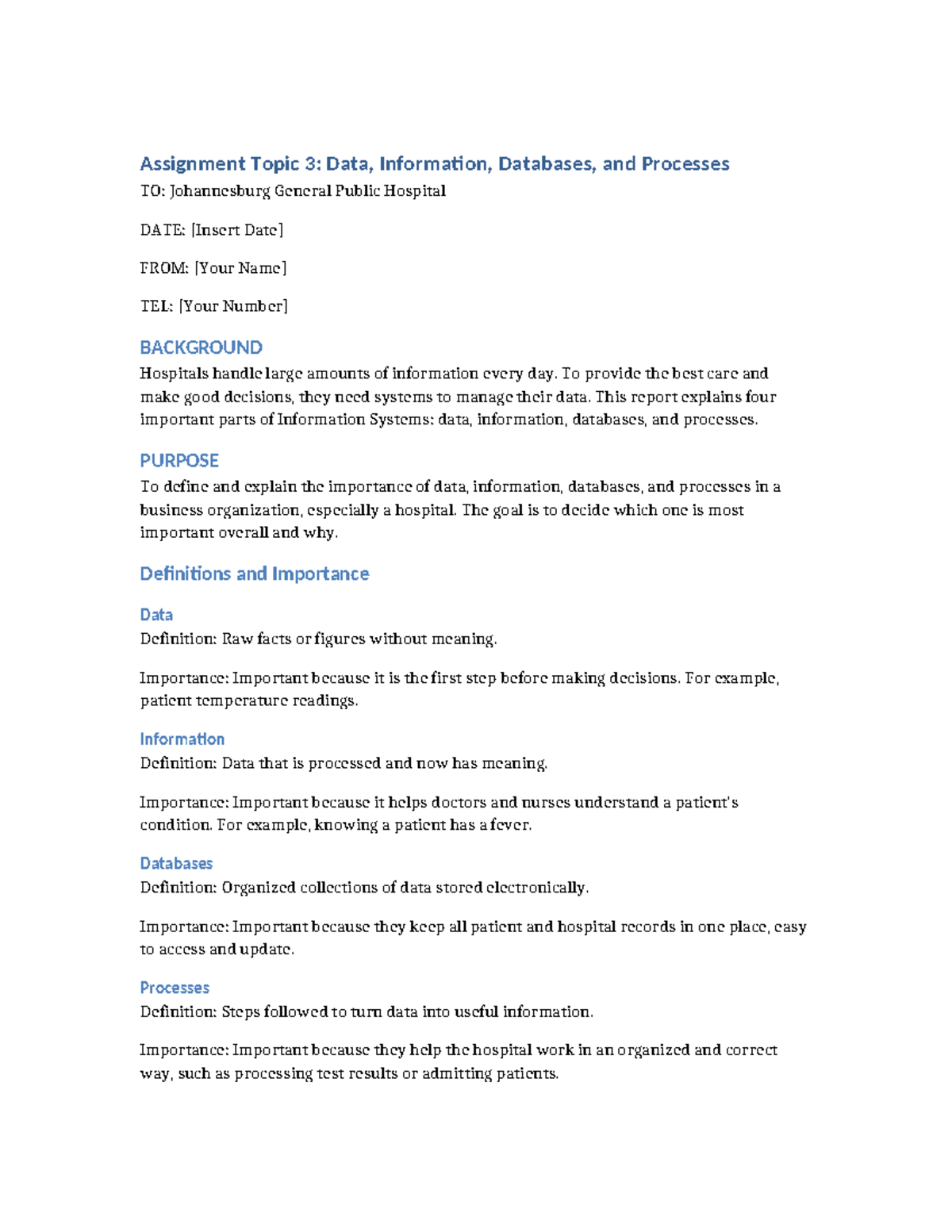 Hospital IS Report: Data, Information, Databases & Processes - Studocu