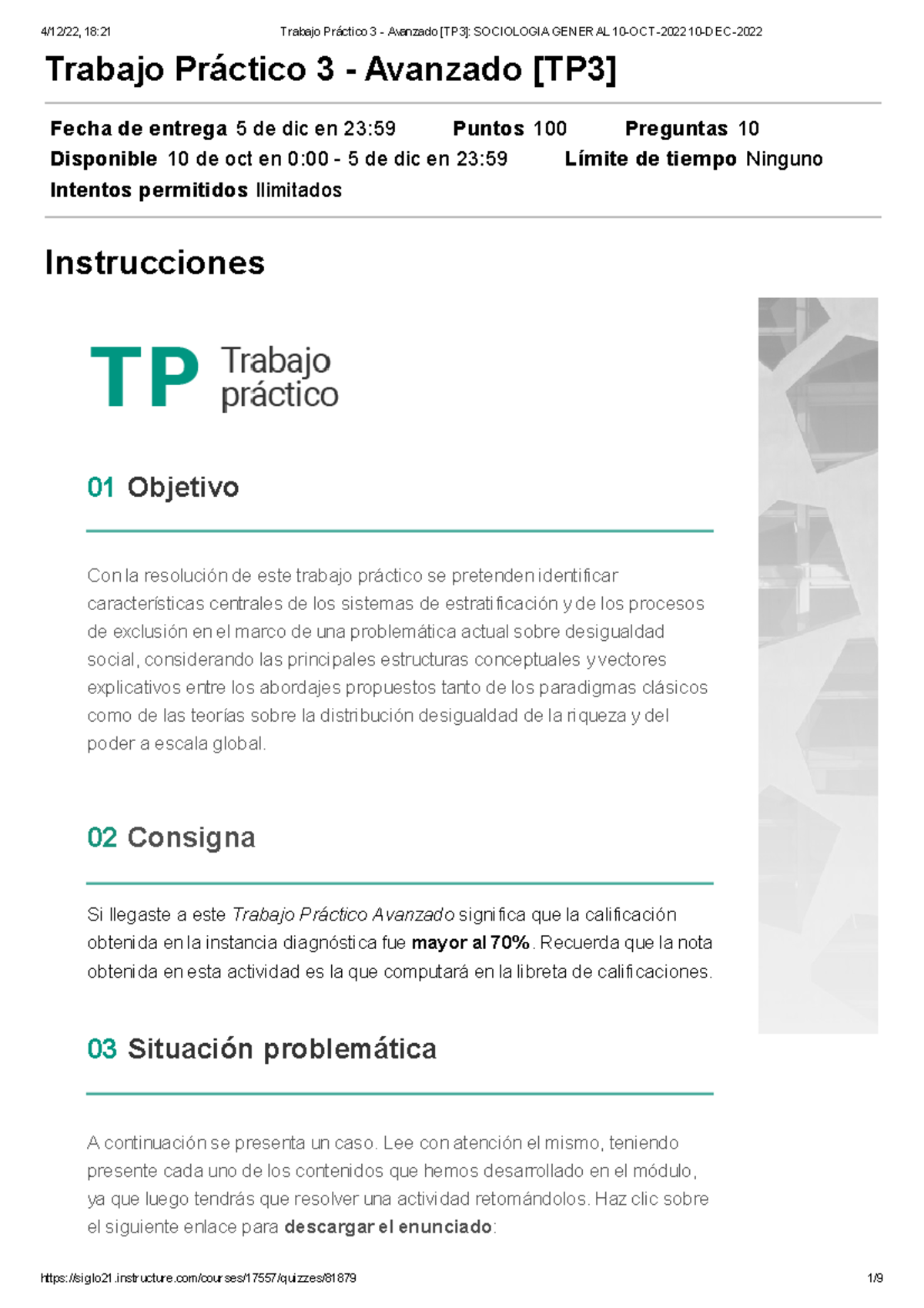 Trabajo Práctico 3 - Avanzado [TP3] Sociologia General 10-OCT-2022 10-DEC-2022 - Trabajo ...