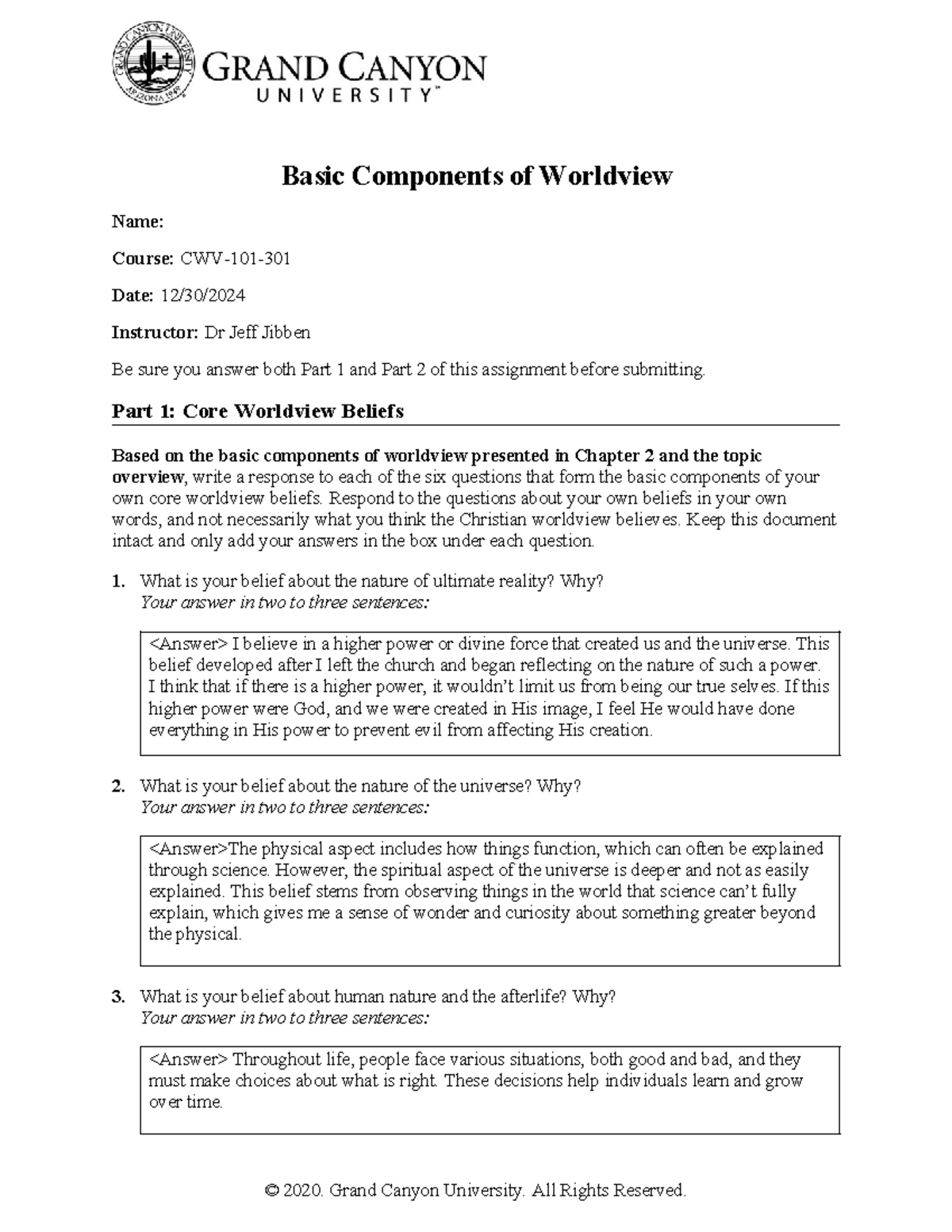 CWV 101 301 RS T1Basic Components Of Worldview - Basic Components of Worldview Name: Course ...