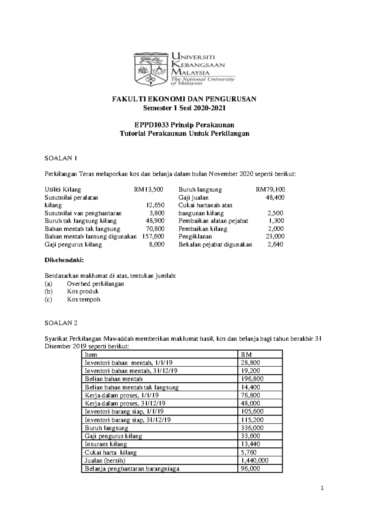 Tutorial Perakaunan untuk Perkilangan - EPPD1033 Semester 1 2020 - Studocu