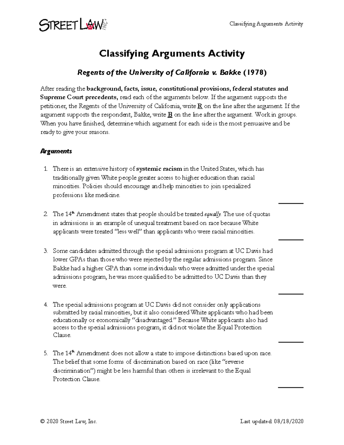 Bakke classifying arguments student handout - © 2020 Street Law, Inc. Last updated: 08/18/ - Studocu