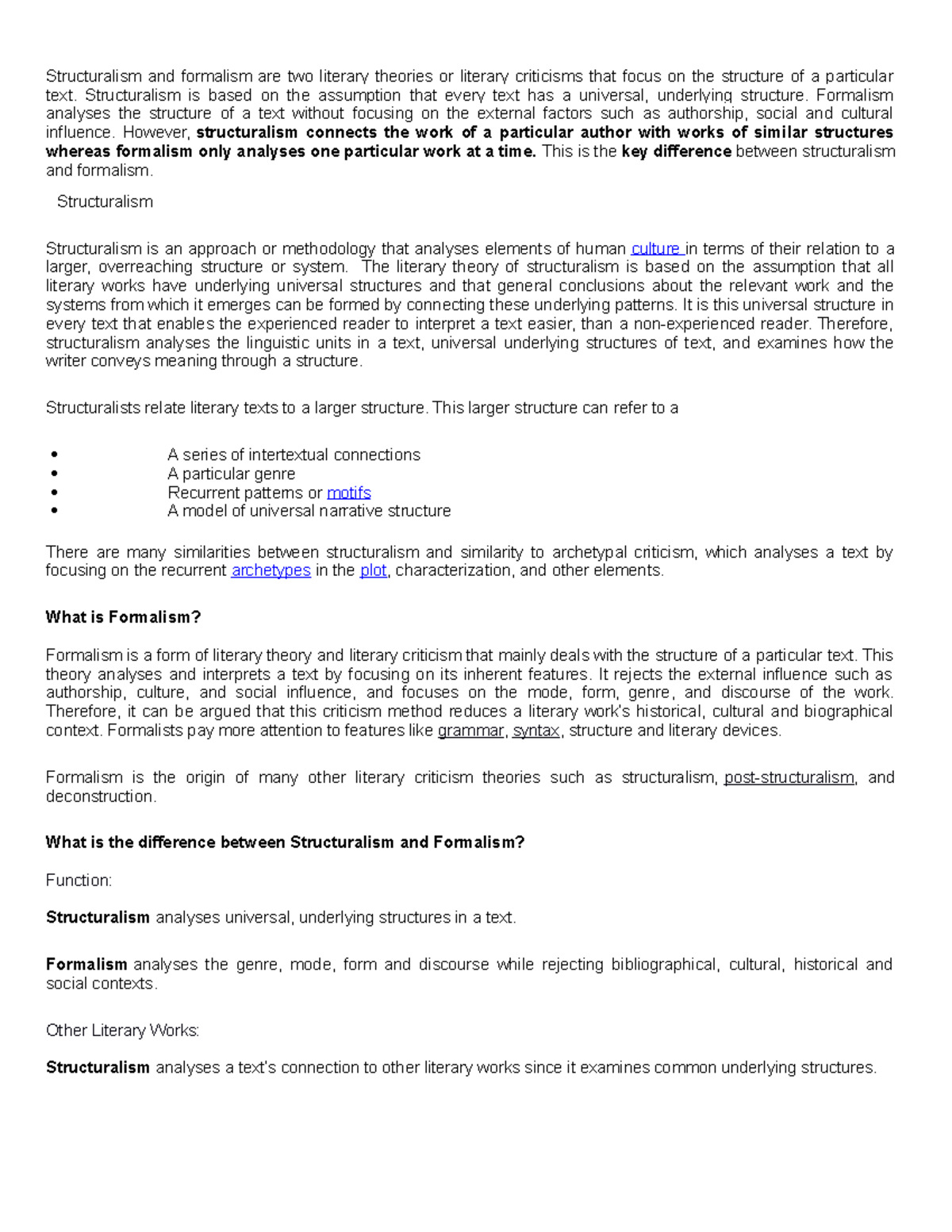 Structuralism and Formalism - Structuralism is based on the assumption ...