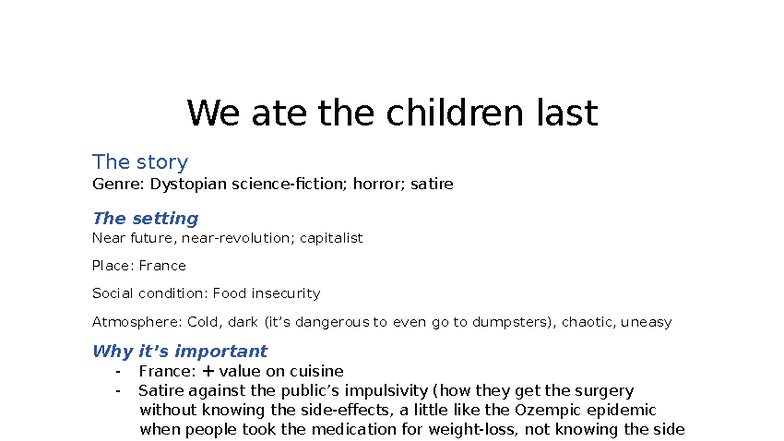 Dystopian Satire Analysis: We Ate the Children Last Notes - Studocu