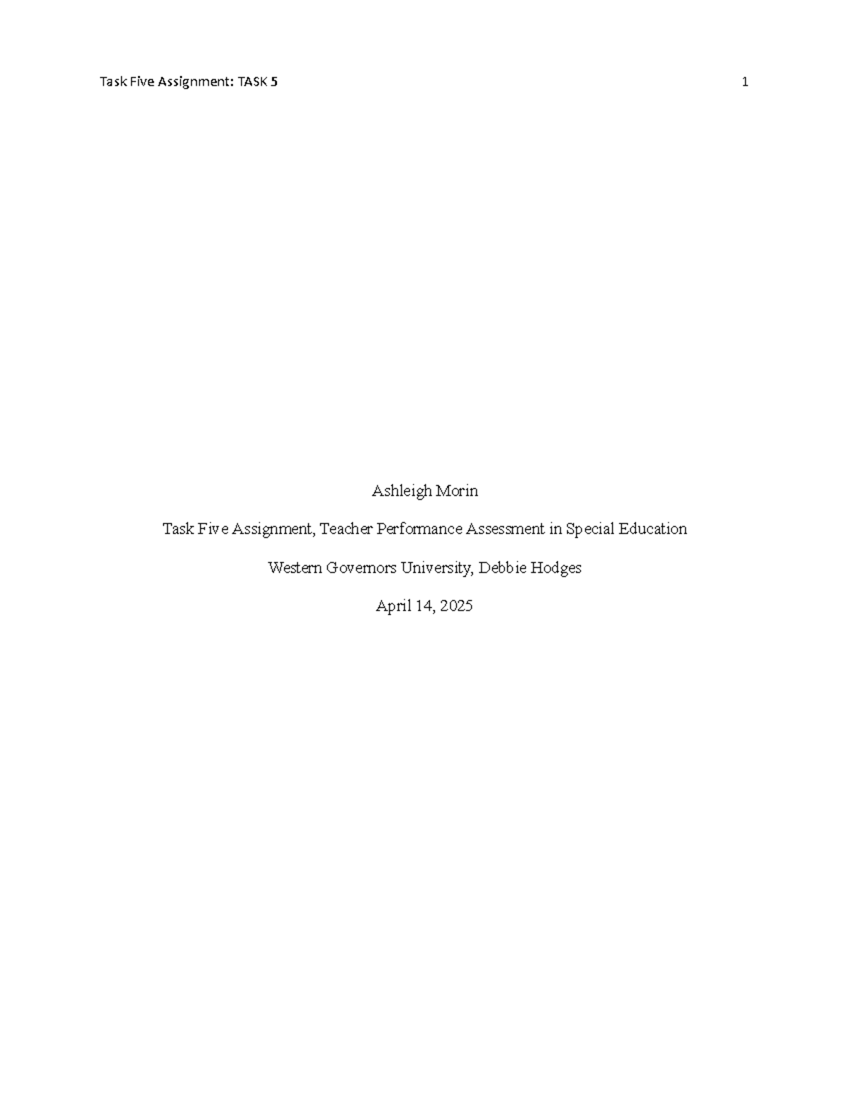 Task 5 Assignment: Teacher Performance Assessment in Special Ed (WGU ...