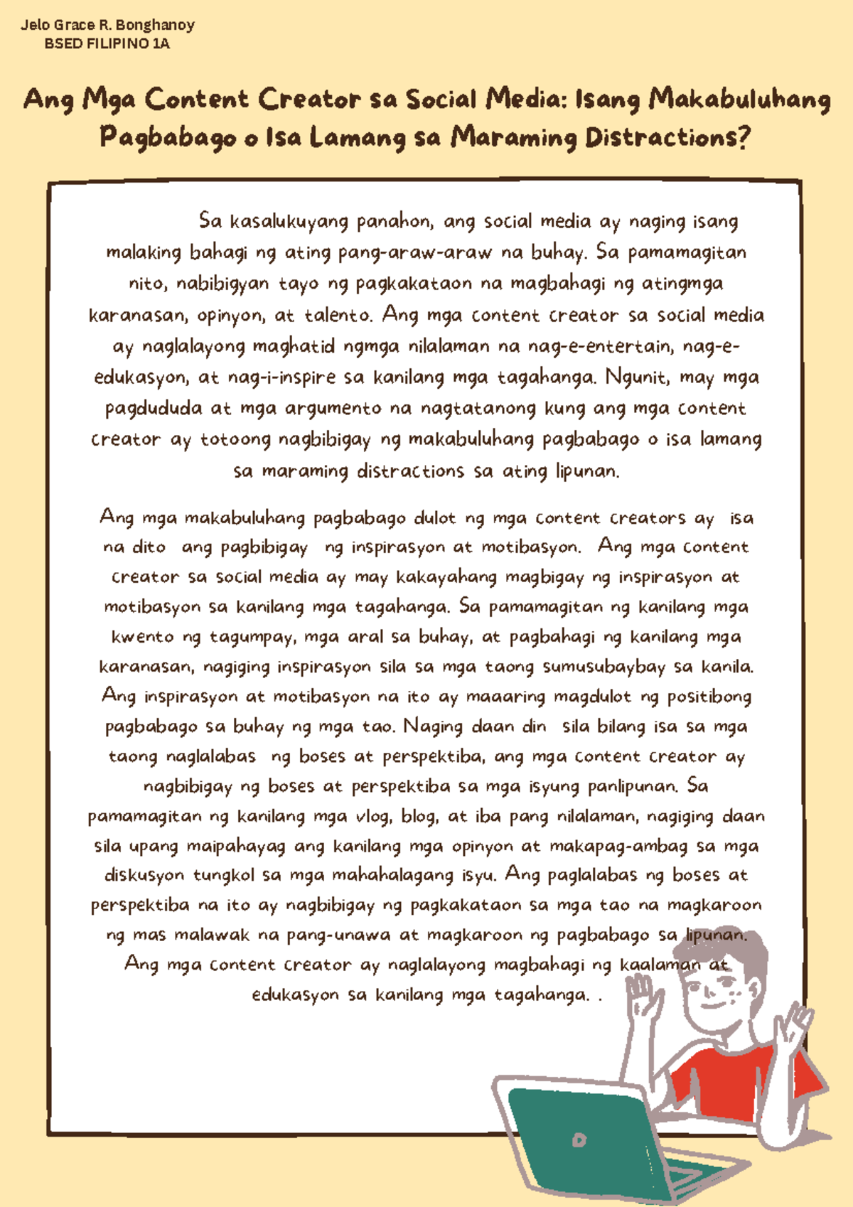 BSED FILIPINO 1A - Argumentative Essay: Content Creators sa Social ...