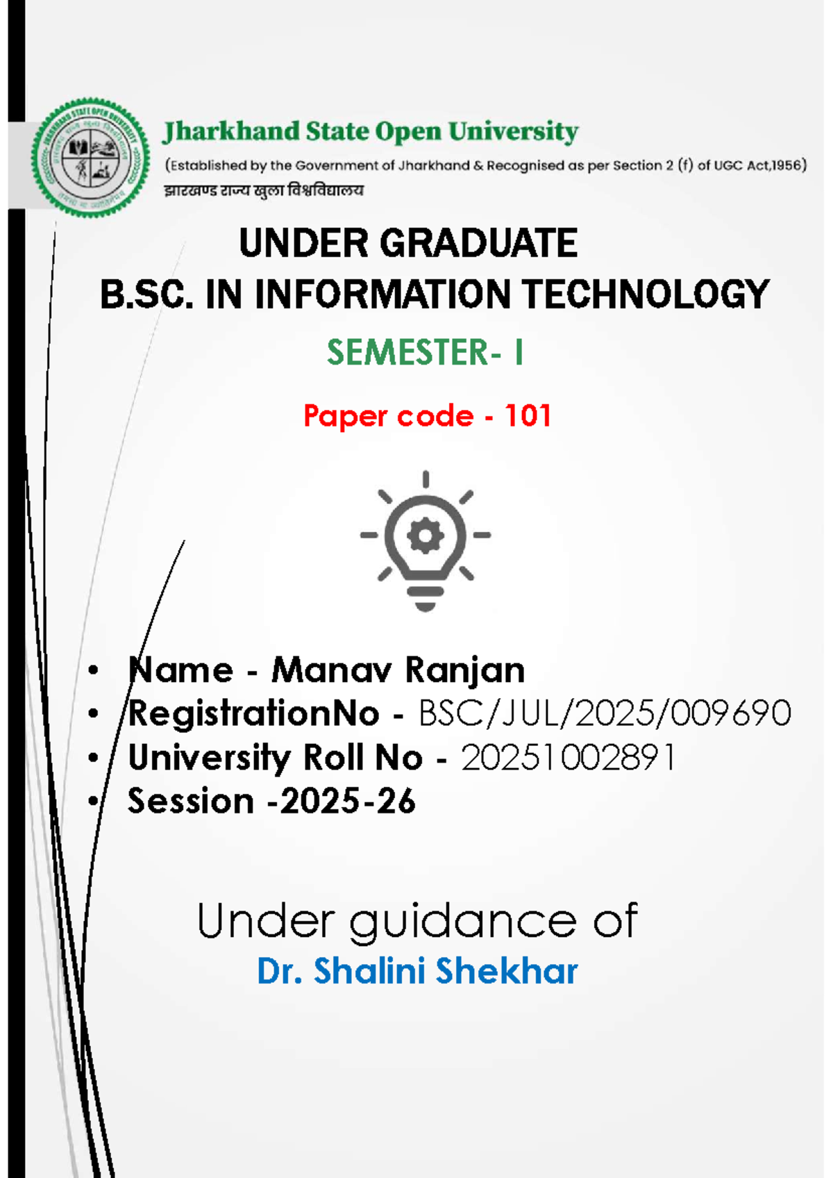 B.Sc. IT Paper 101 Assignment by Manav Ranjan - Studocu