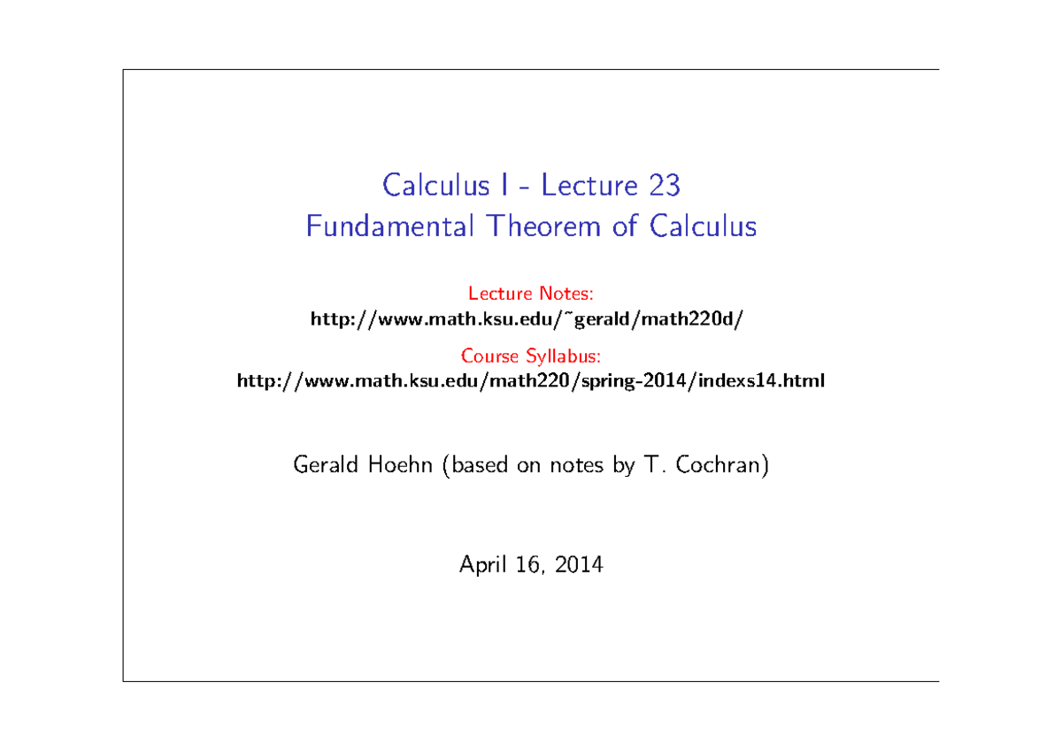 Calculus I Lecture 23: Fundamental Theorem of Calculus Notes - Studocu