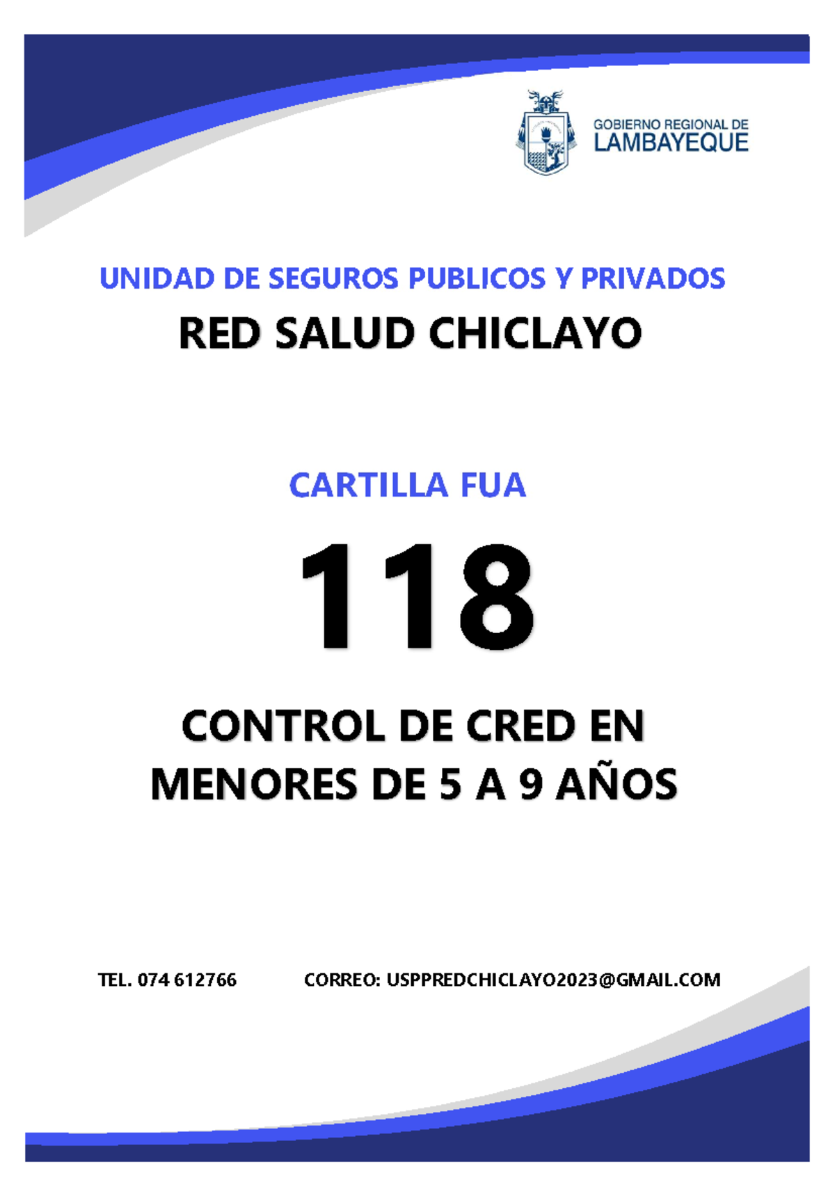 Cartilla FUA - Control CRED 5-9 AÑOS - Cód.: 118 - Studocu