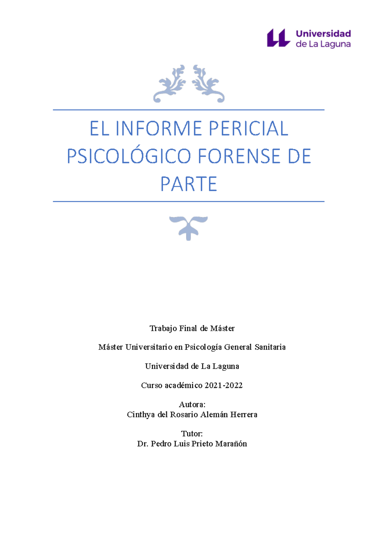 Informe Pericial Psicológico Forense de Parte: Análisis y Decisiones ...
