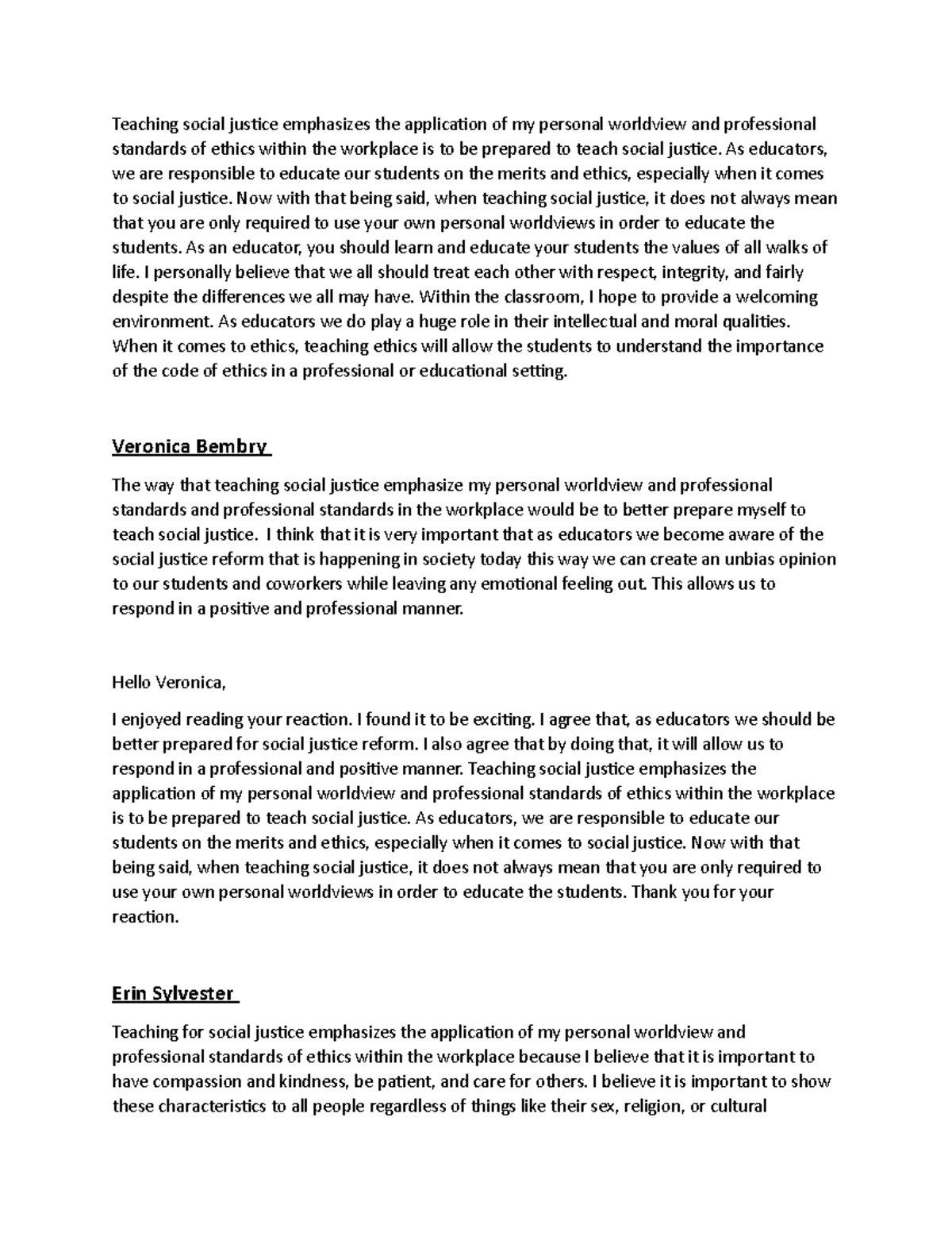 Teaching Social Justice: Responses to Discussion 2 (Week 8) - Studocu