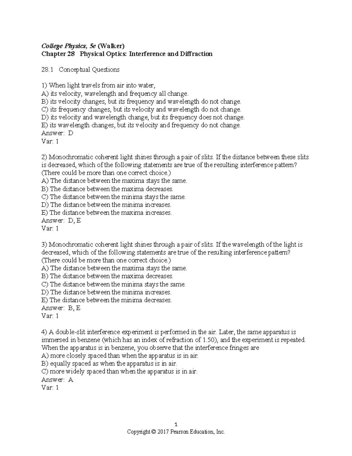Chapter 28 - Physical Optics: Interference & Diffraction Practice Questions - Studocu