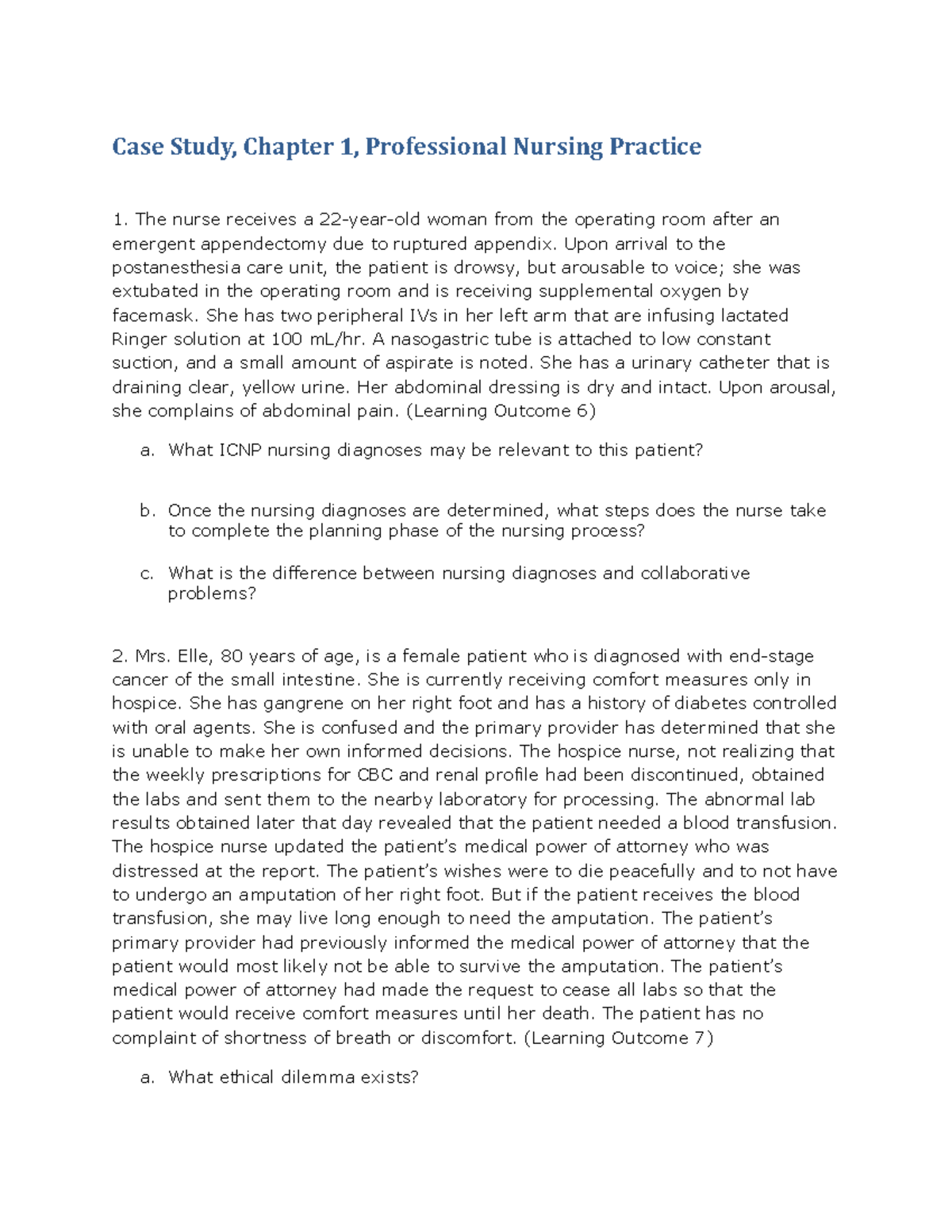 CS Case Study: Professional Nursing Practices in Critical Situations ...