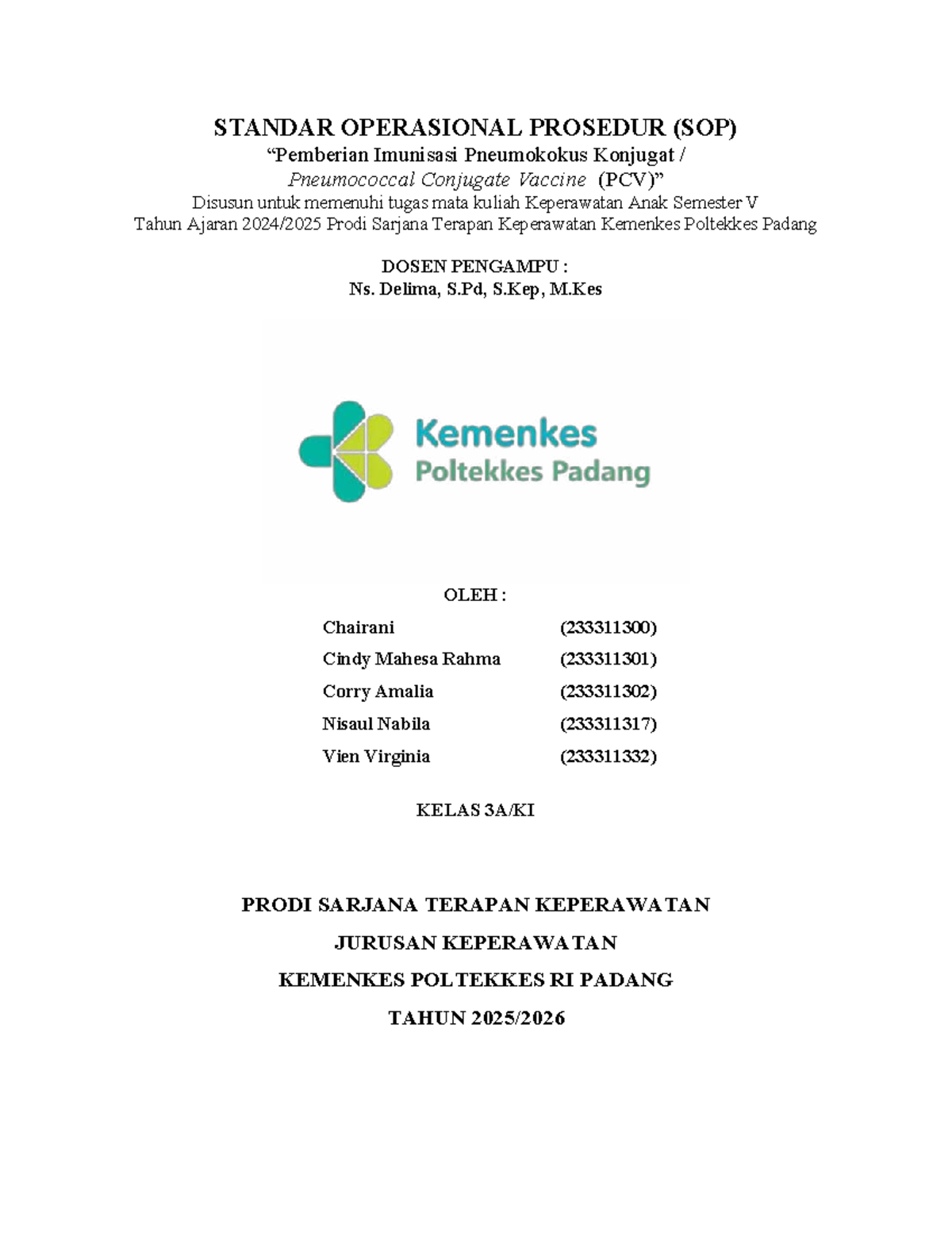 Standar Operasional Prosedur Imunisasi PCV (Pneumokokus) untuk ...