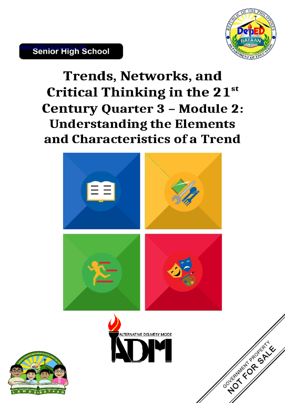 HUMSS 12 Trends, Networks, and Critical Thinking Module 2: Analyzing ...
