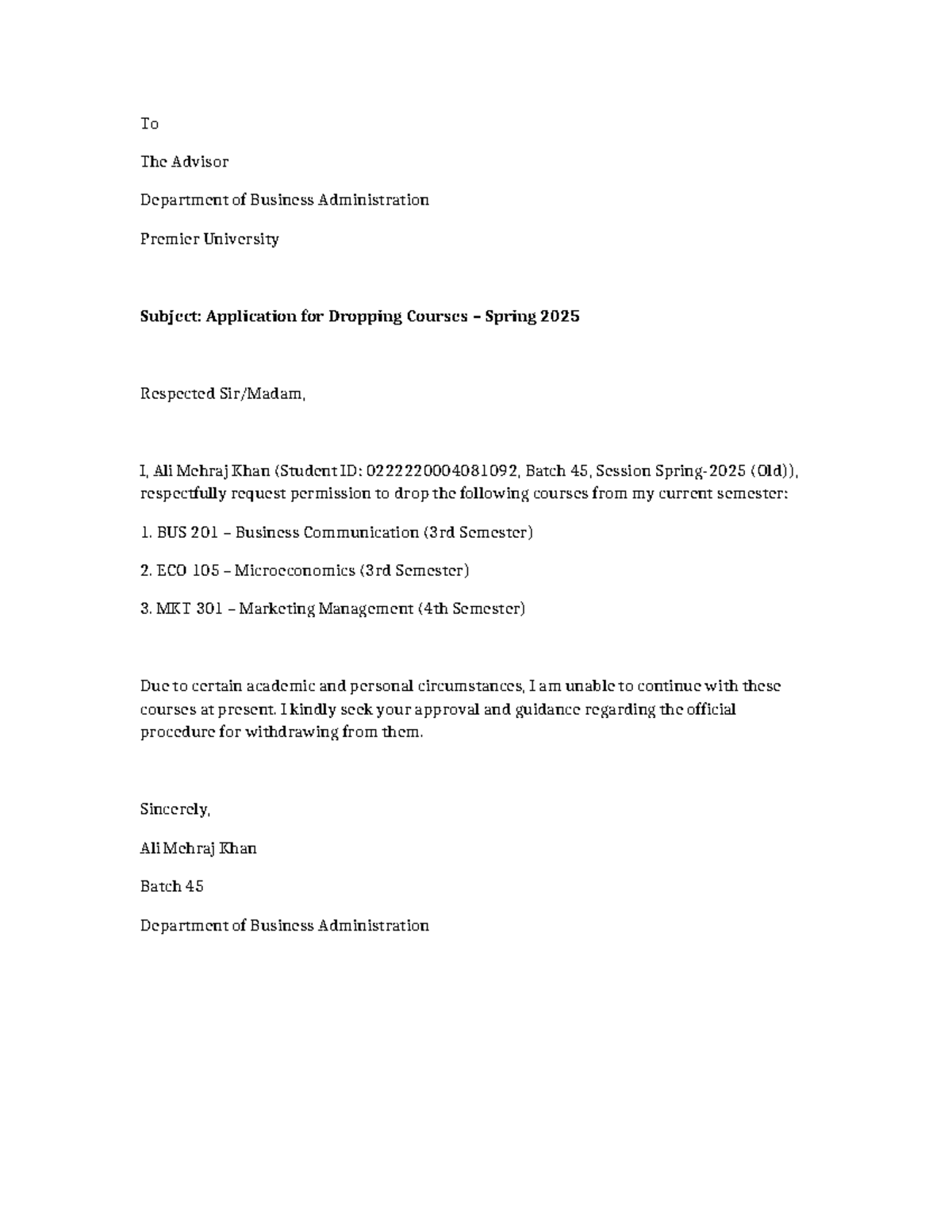 Application for Dropping Courses - BUS 201, ECO 105, MKT 301 - Studocu