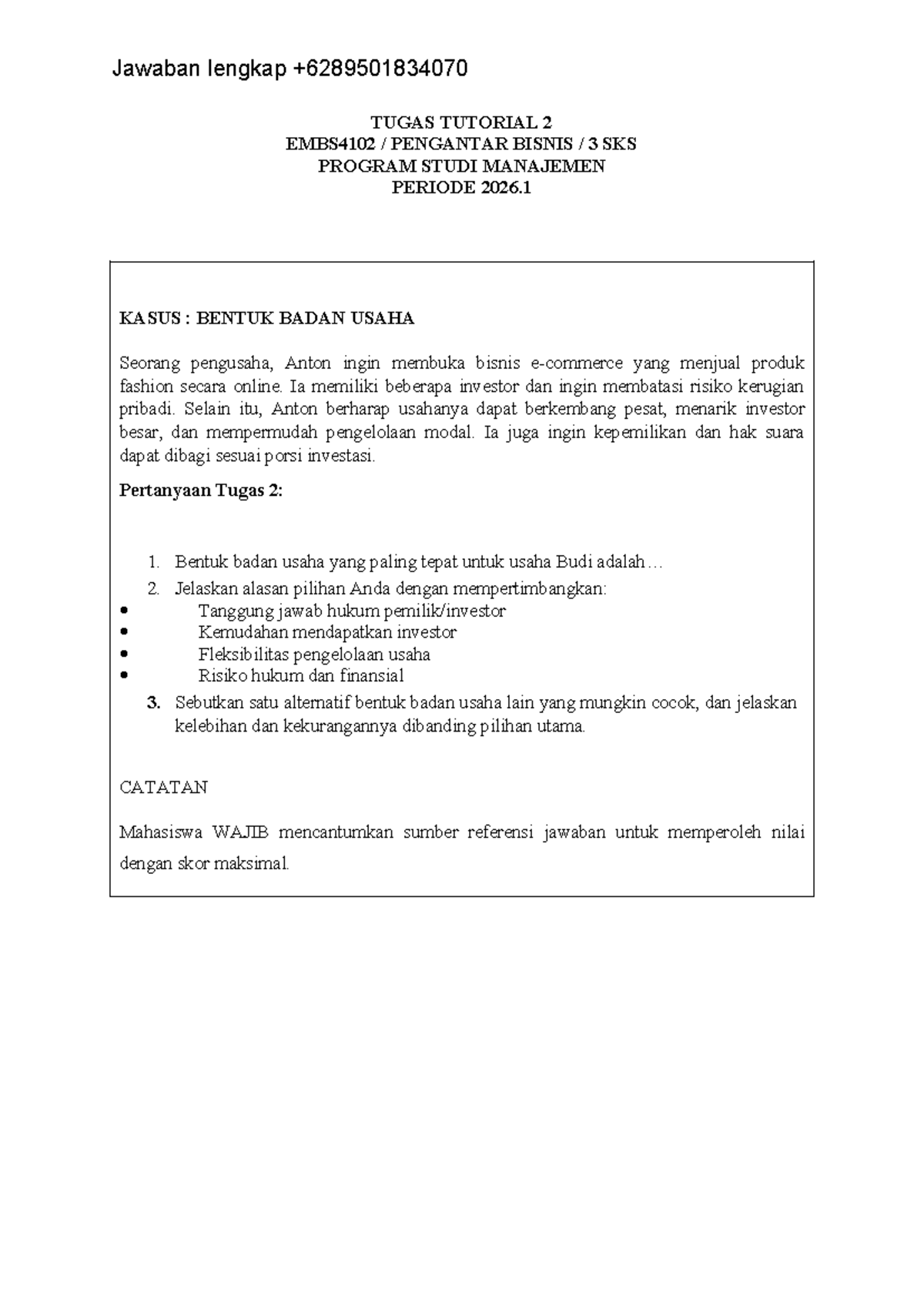 Tugas Tutorial 2 EMBS4102: Analisis Bentuk Badan Usaha Anton - Studocu