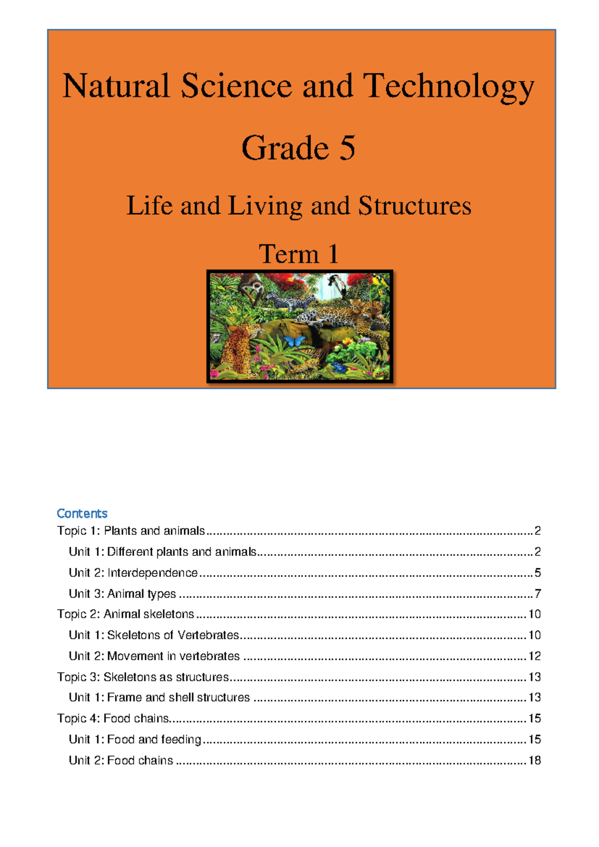 Grd 5 NSTech Term 1 2020 Study Notes: Life, Animals & Structures - Studocu