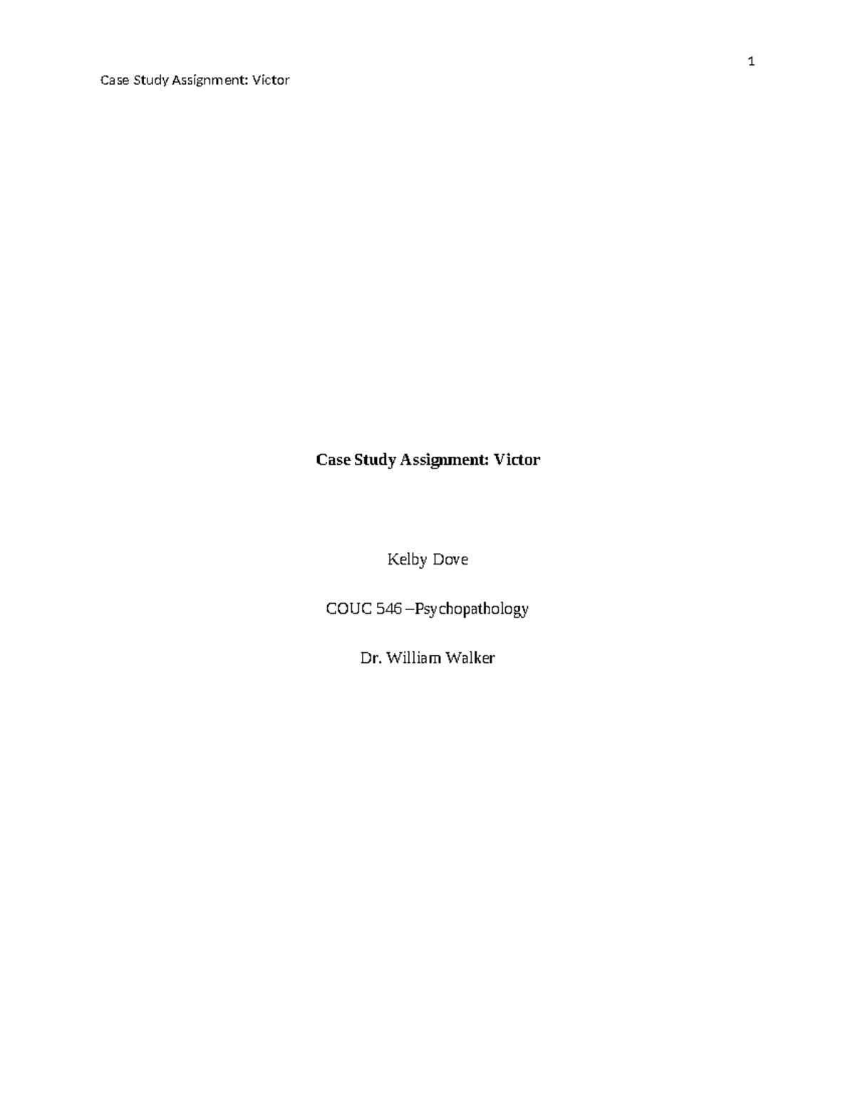 Case Study Analysis of Victor in COUC 546 – Psychopathology - Studocu